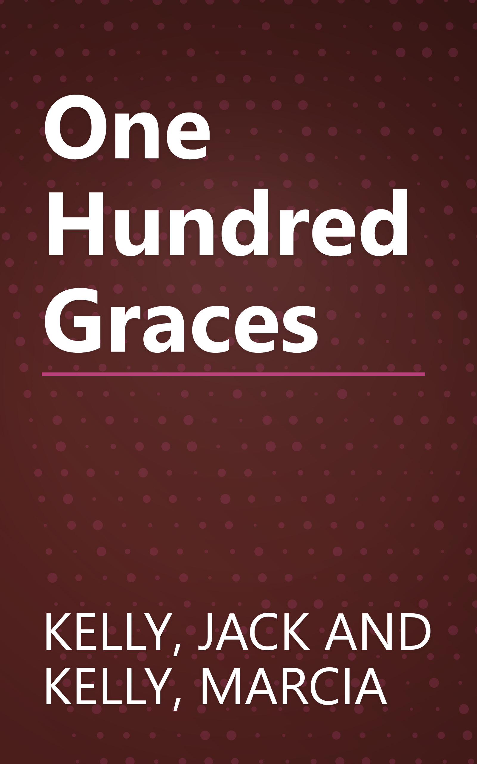 One Hundred Graces book cover
