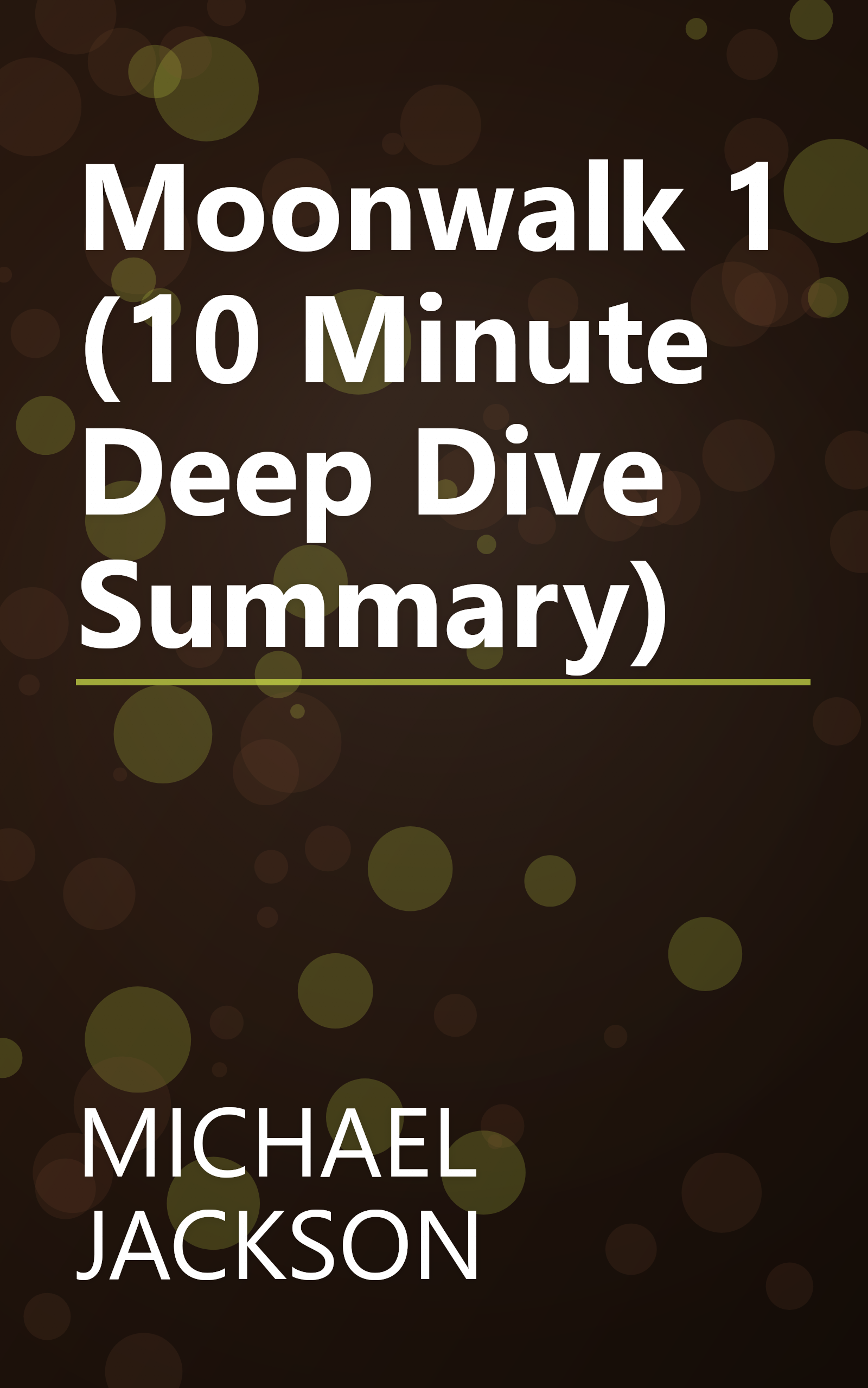 Moonwalk 1 (10 Minute   Deep Dive Summary) book cover