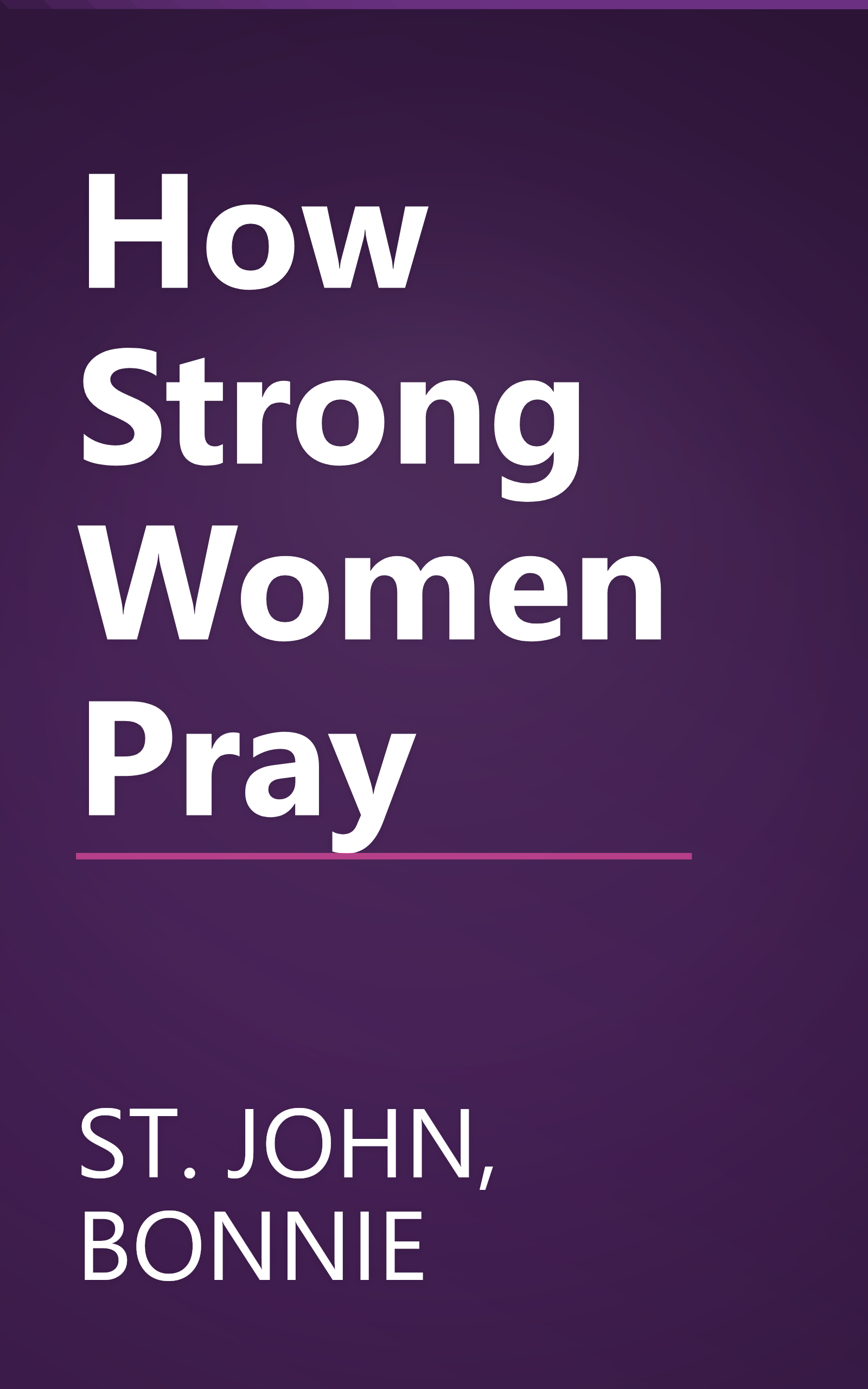 How Strong Women Pray book cover