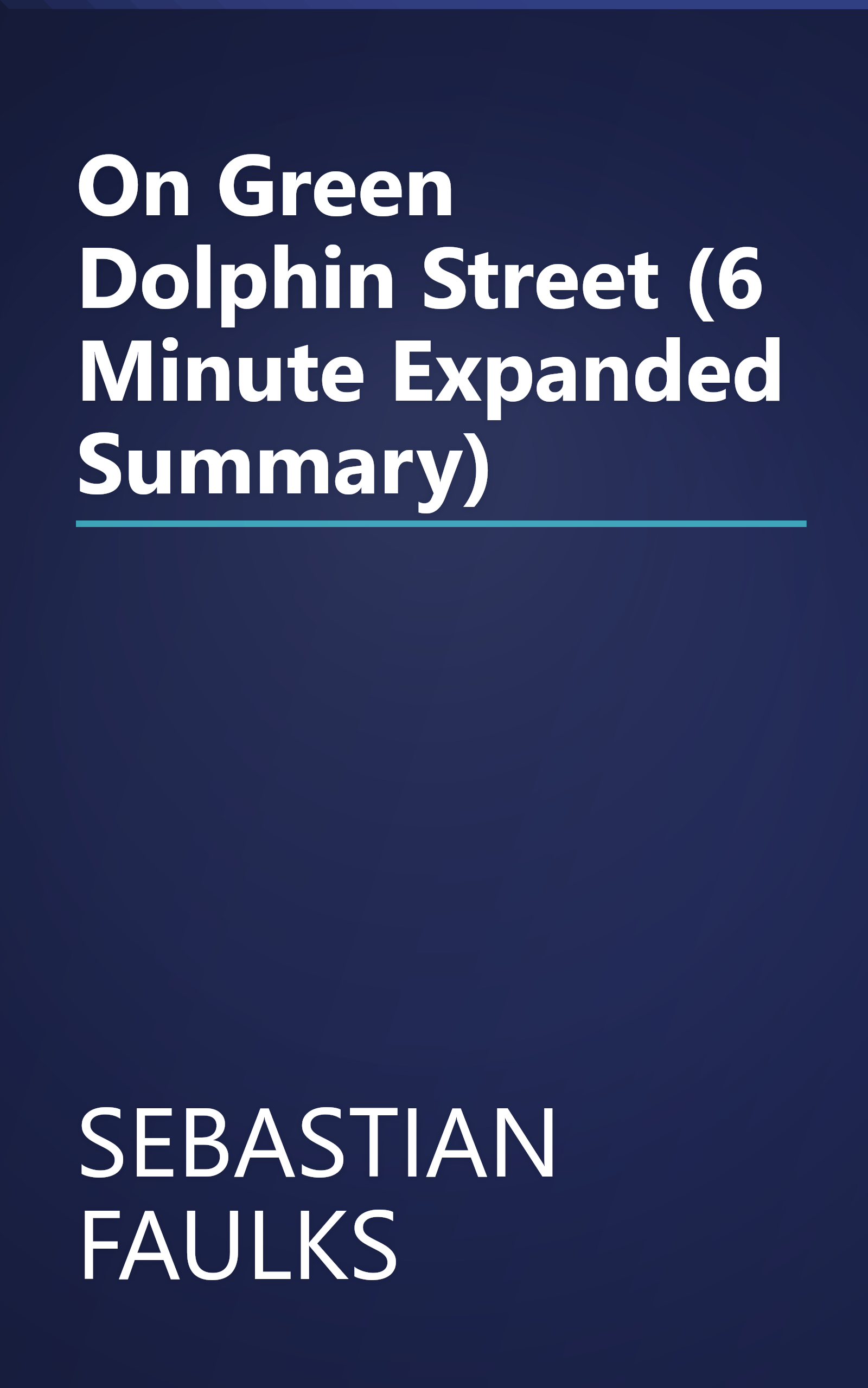 On Green Dolphin Street (6 Minute   Expanded Summary) book cover