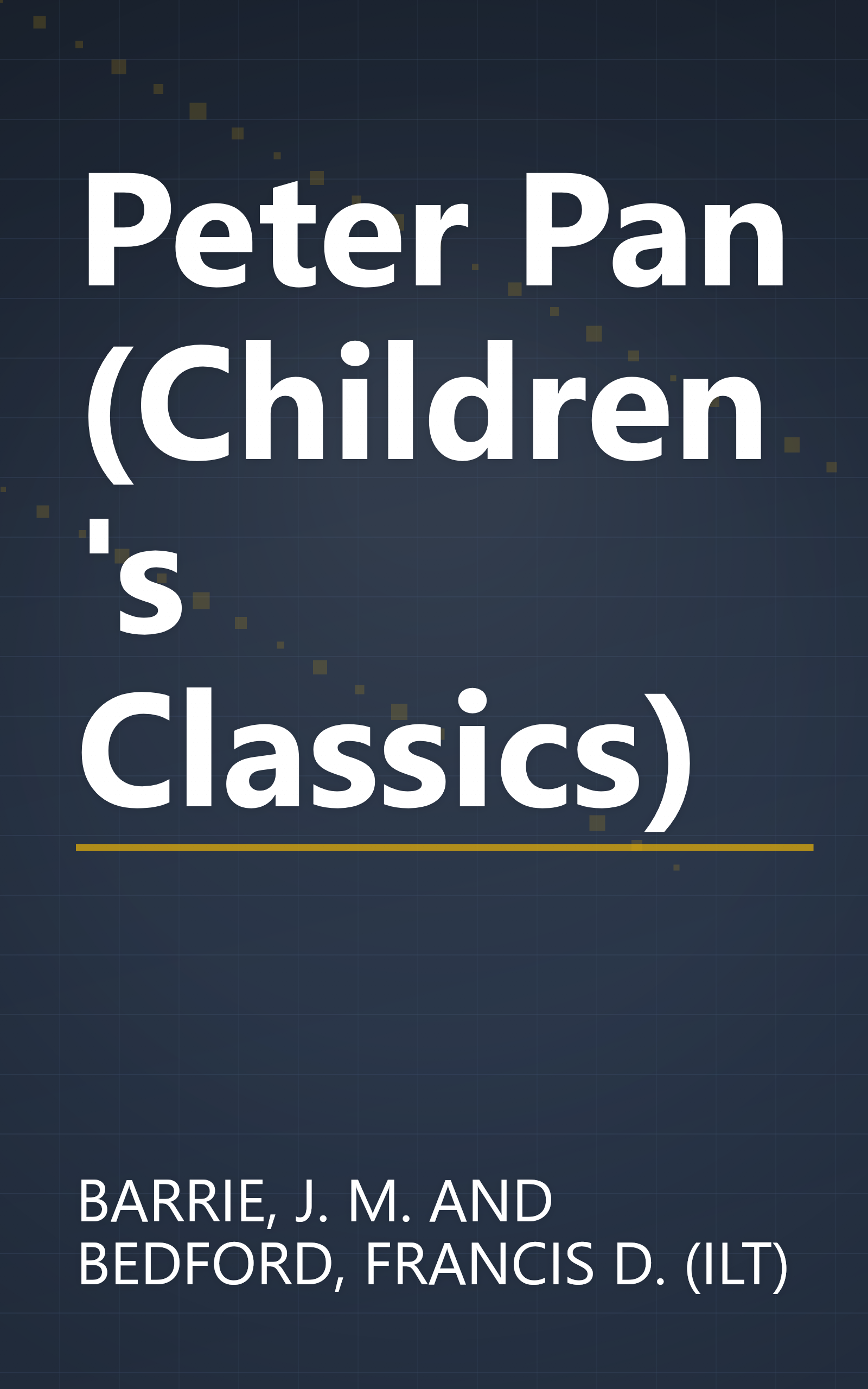 Peter Pan (Children's Classics) book cover
