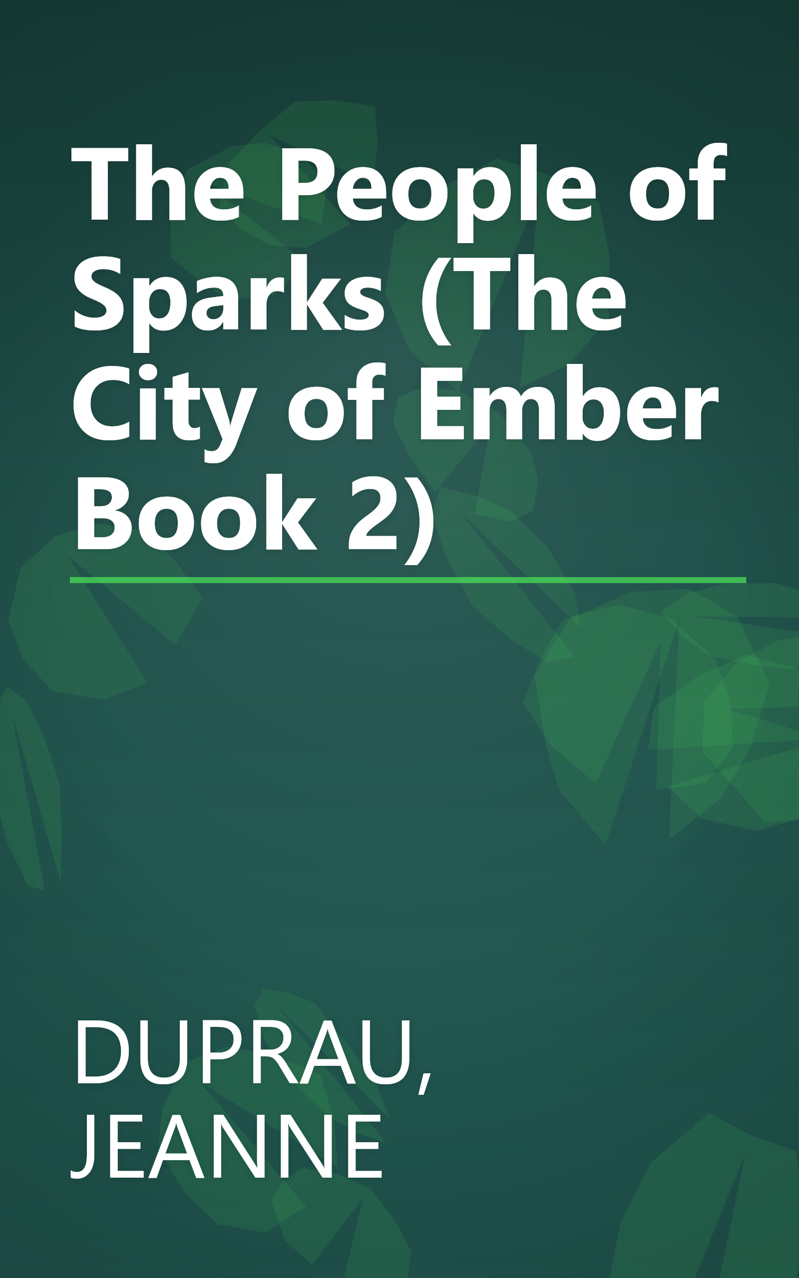 The People of Sparks (The City of Ember Book 2) book cover