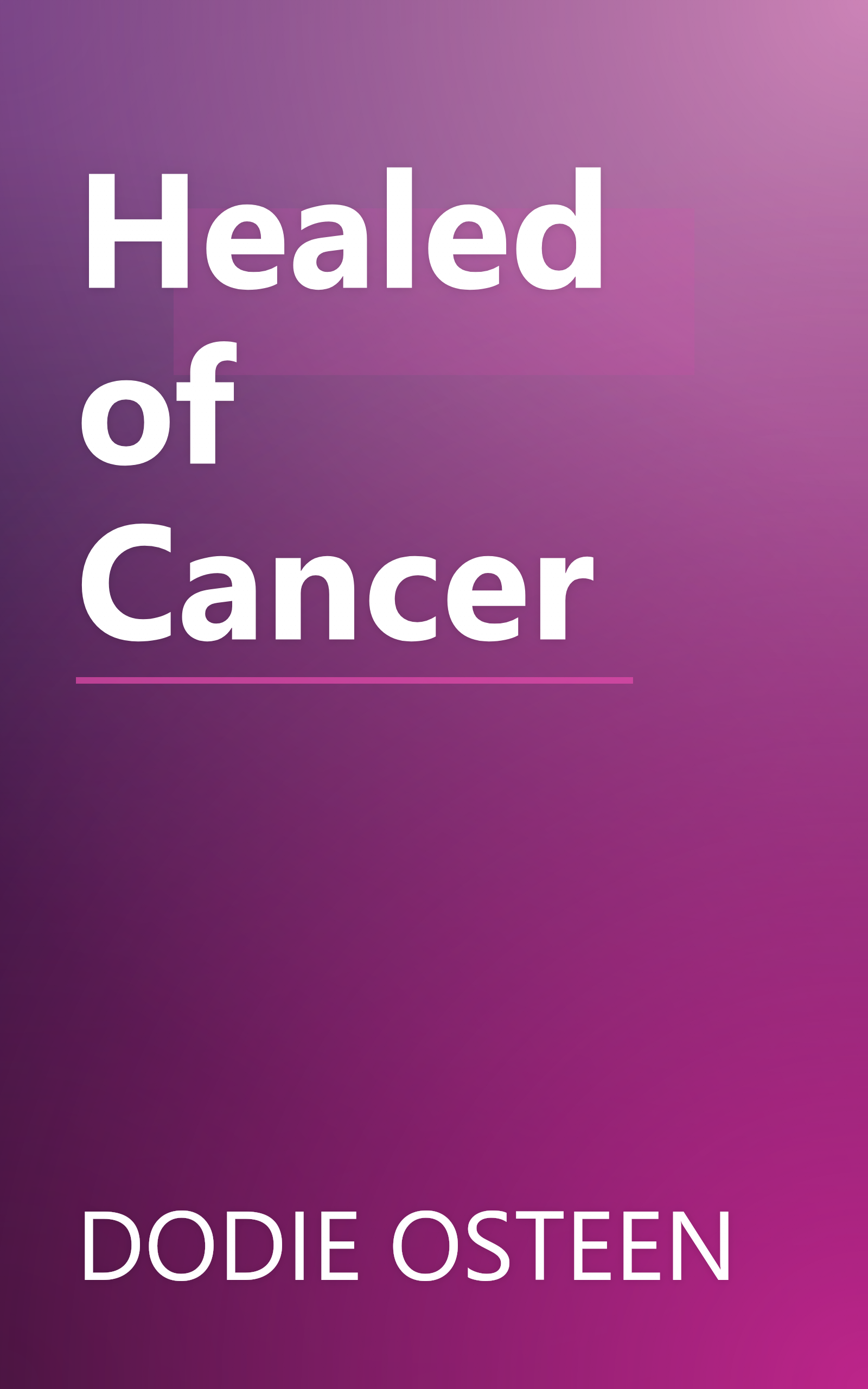 Healed of Cancer book cover