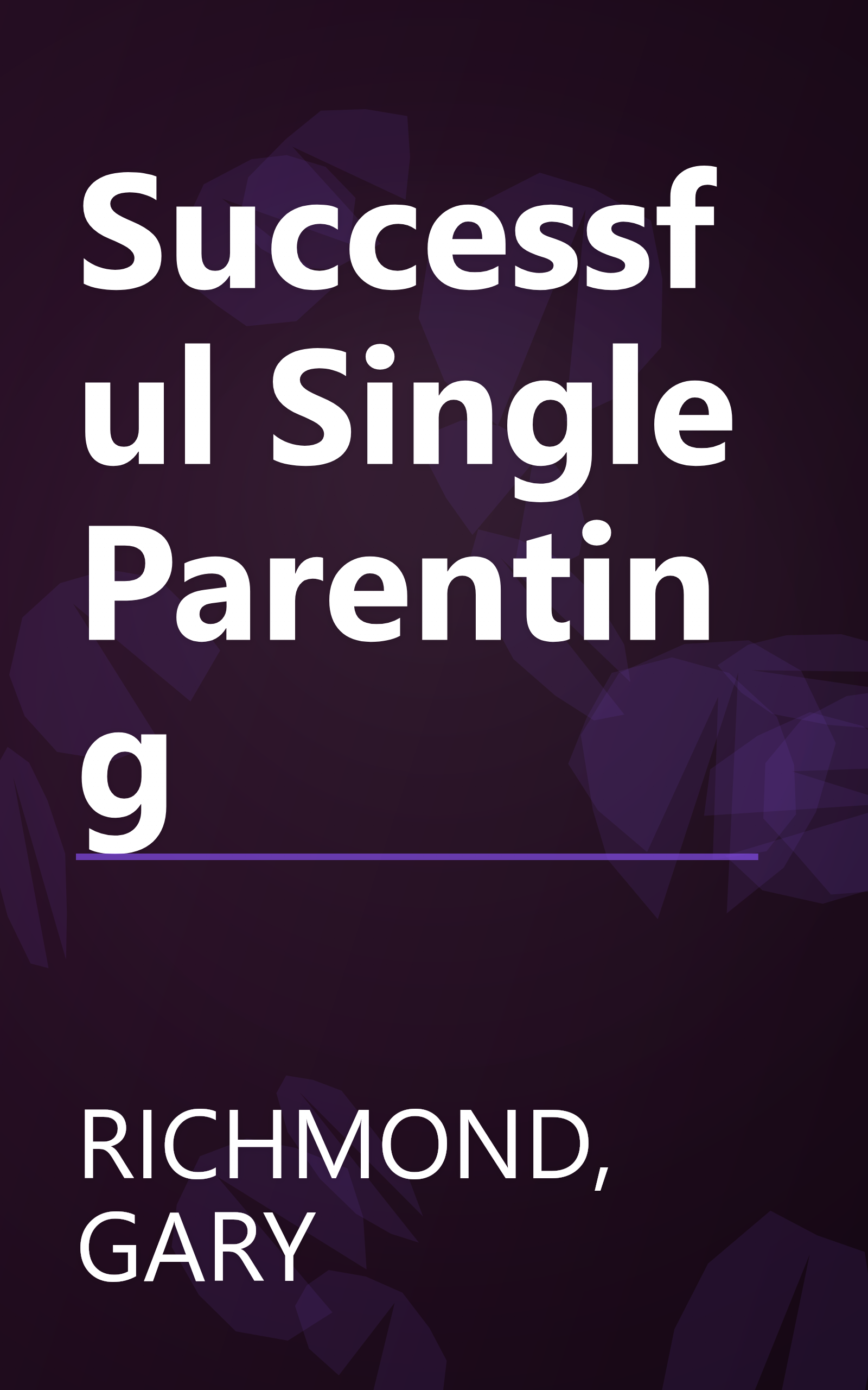 Successful Single Parenting book cover