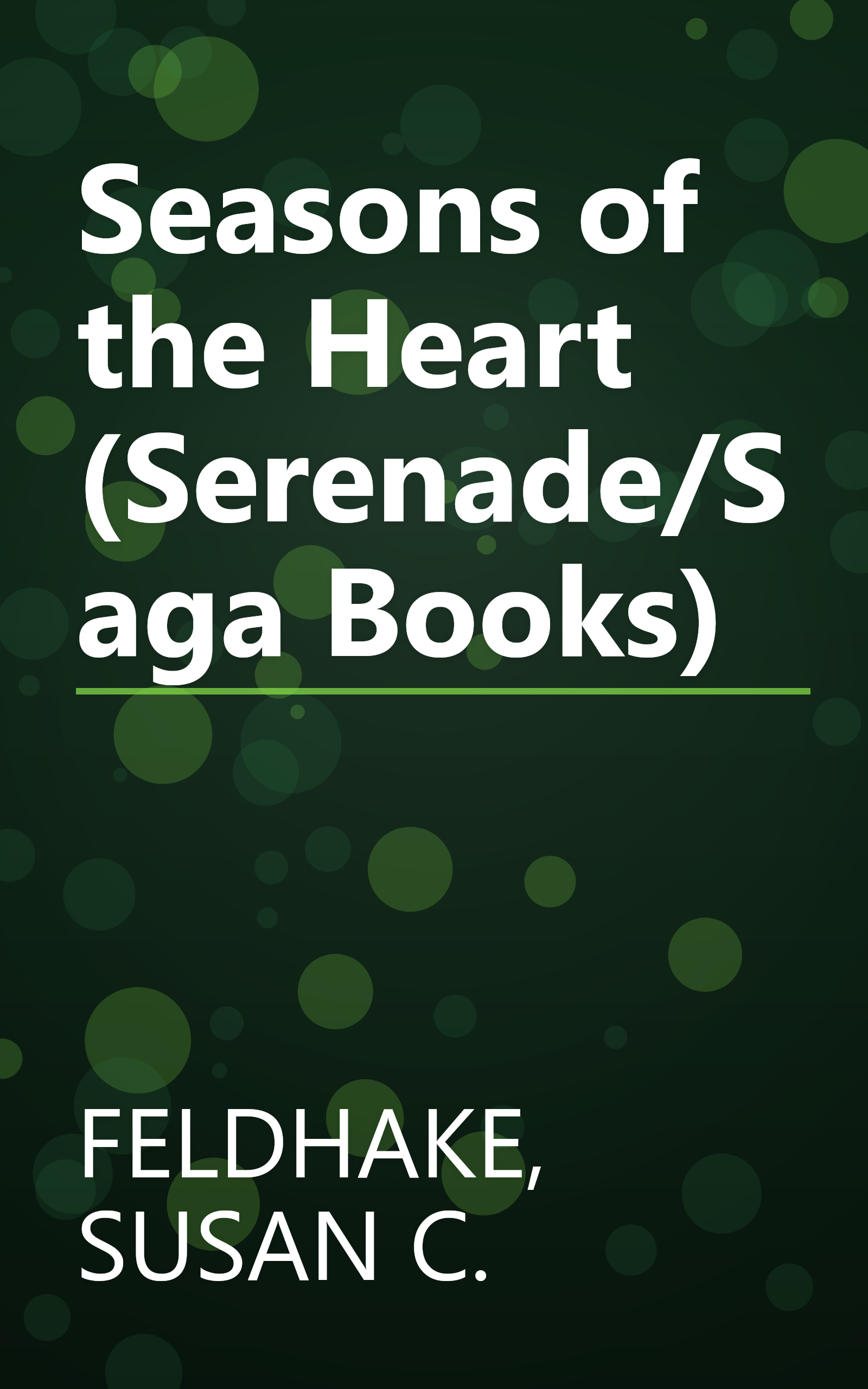 Seasons of the Heart (Serenade/Saga Books) book cover