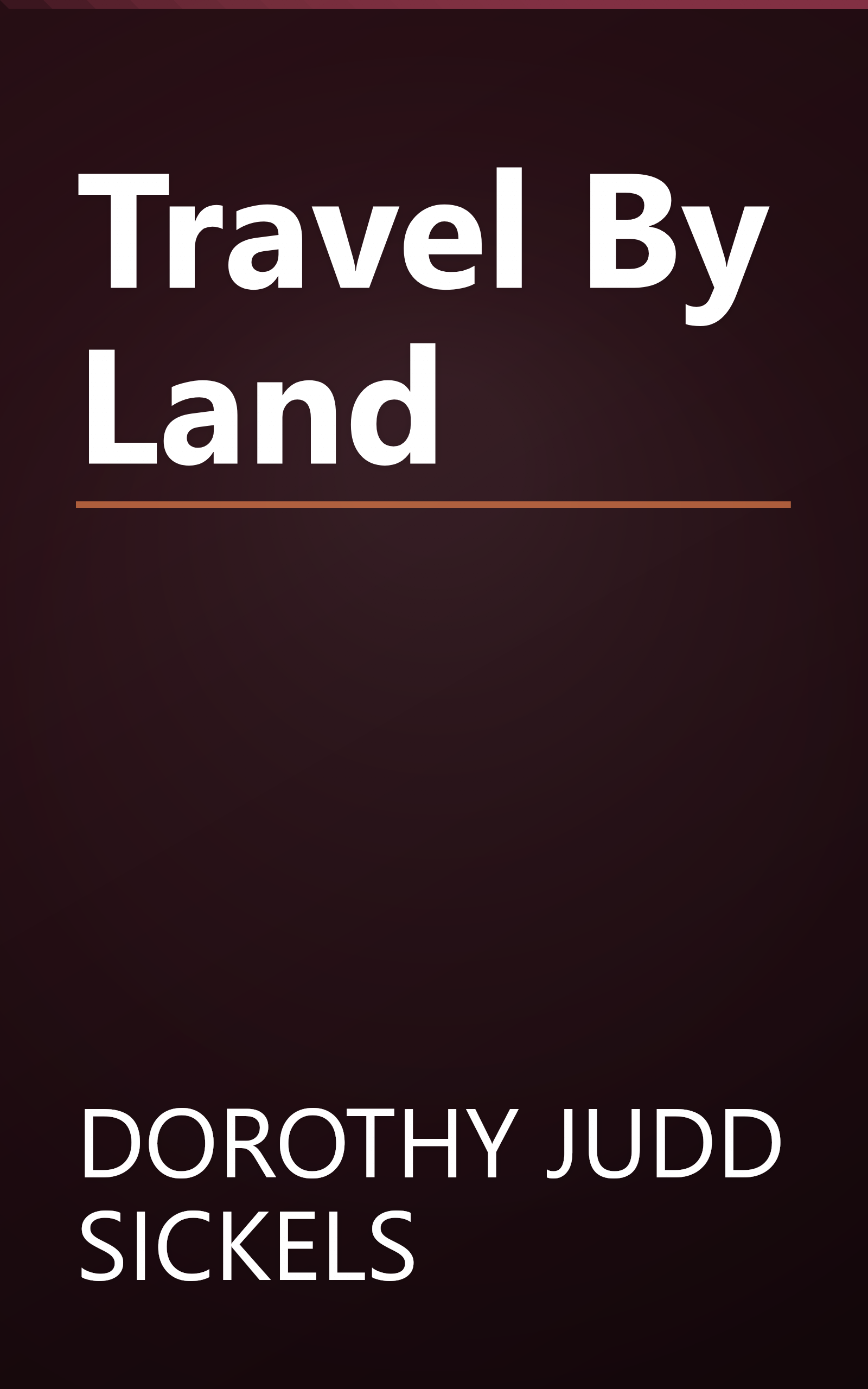 Travel By Land book cover