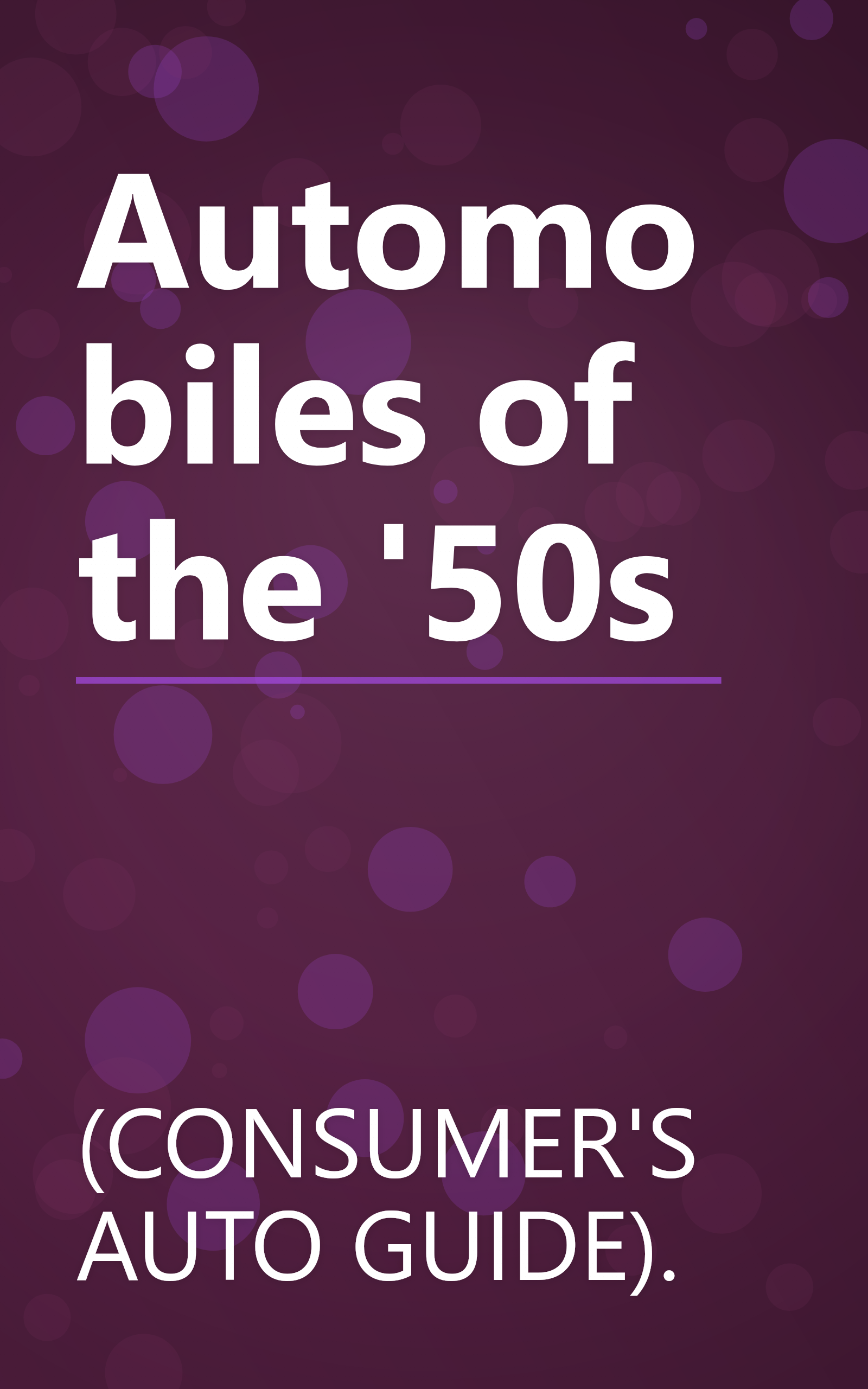 Automobiles of the '50s book cover