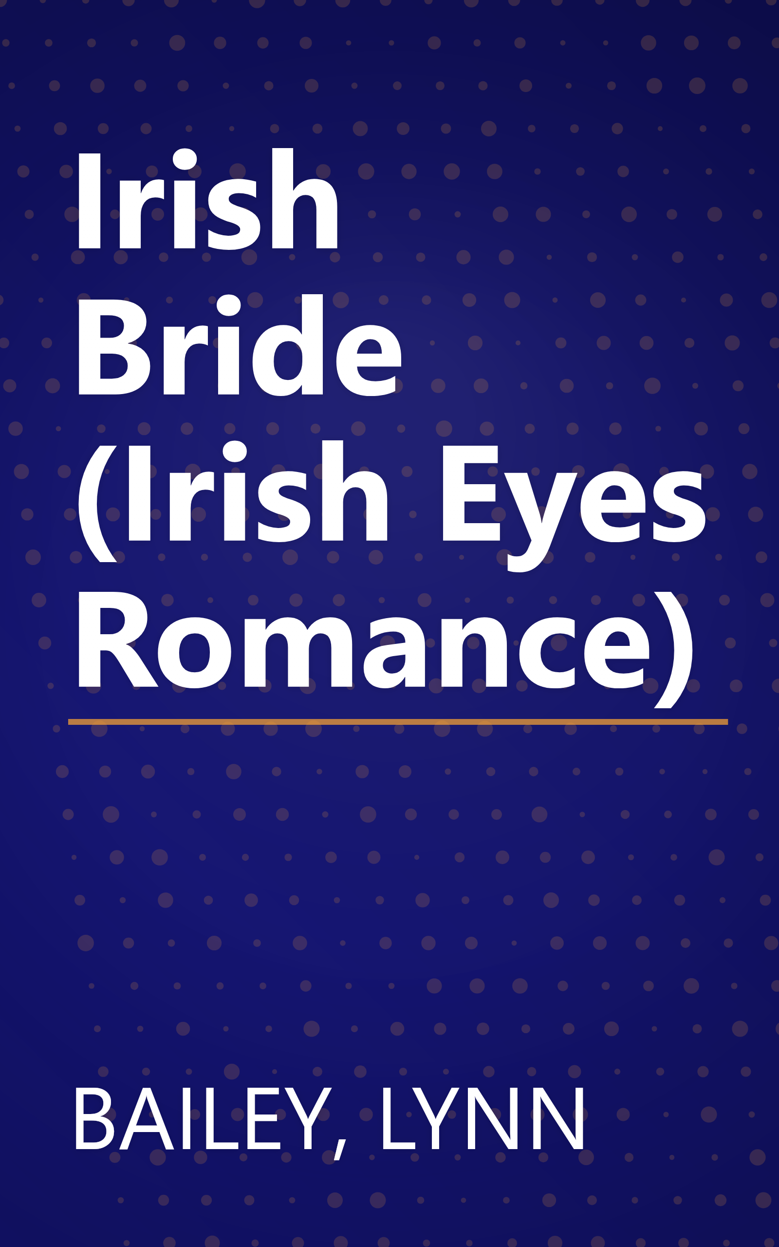Irish Bride (Irish Eyes Romance) book cover
