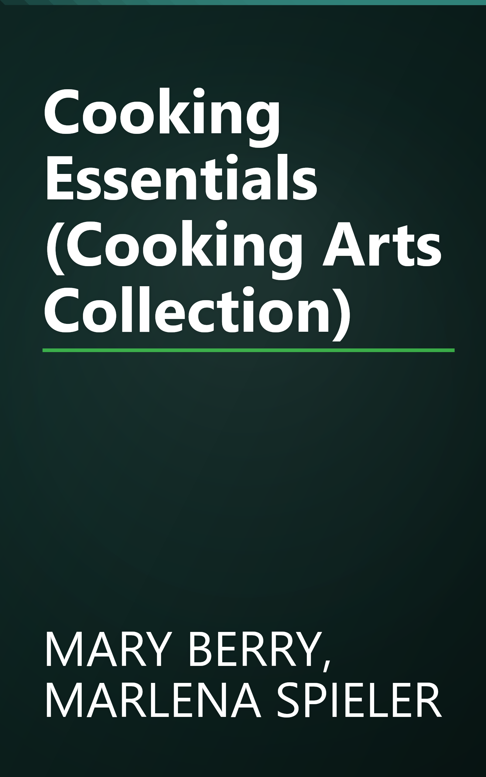 Cooking Essentials (Cooking Arts Collection) book cover