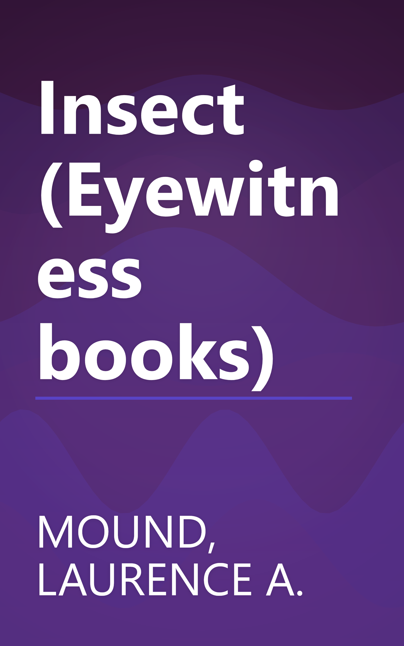 Insect (Eyewitness books) book cover