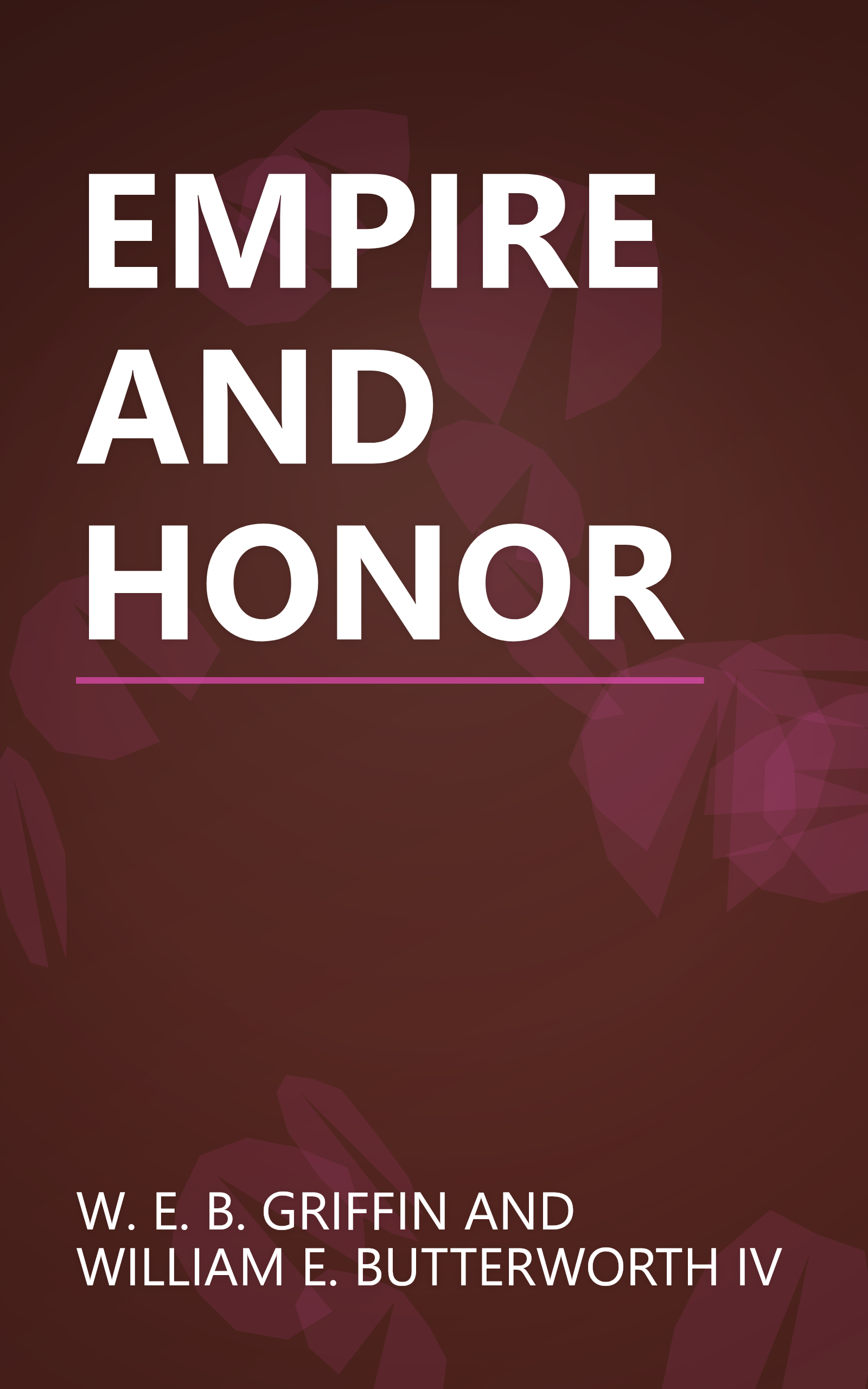 EMPIRE AND HONOR book cover