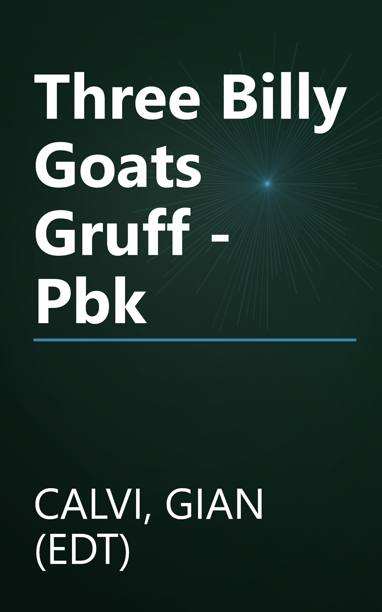 Three Billy Goats Gruff - Pbk book cover