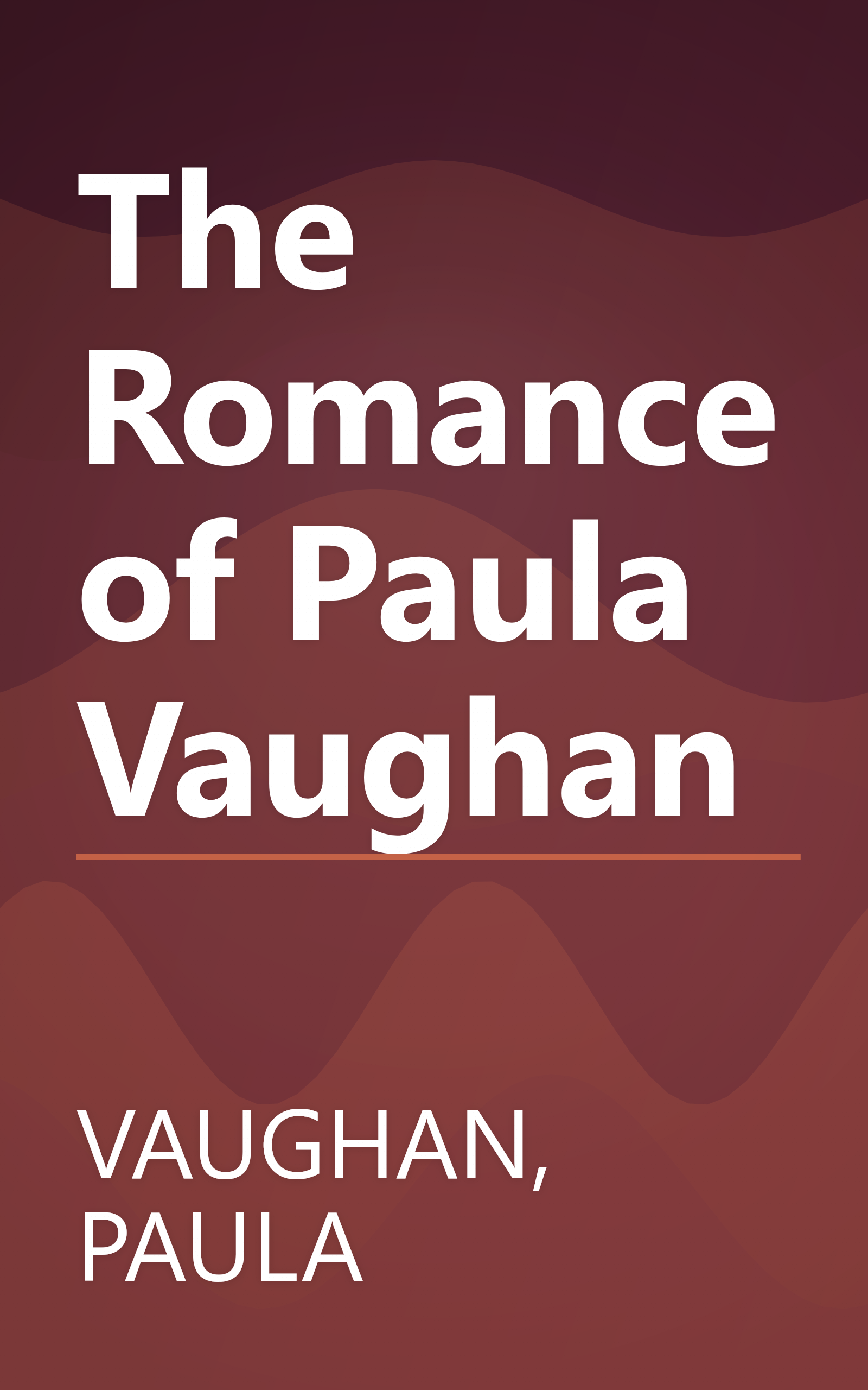 The Romance of Paula Vaughan book cover