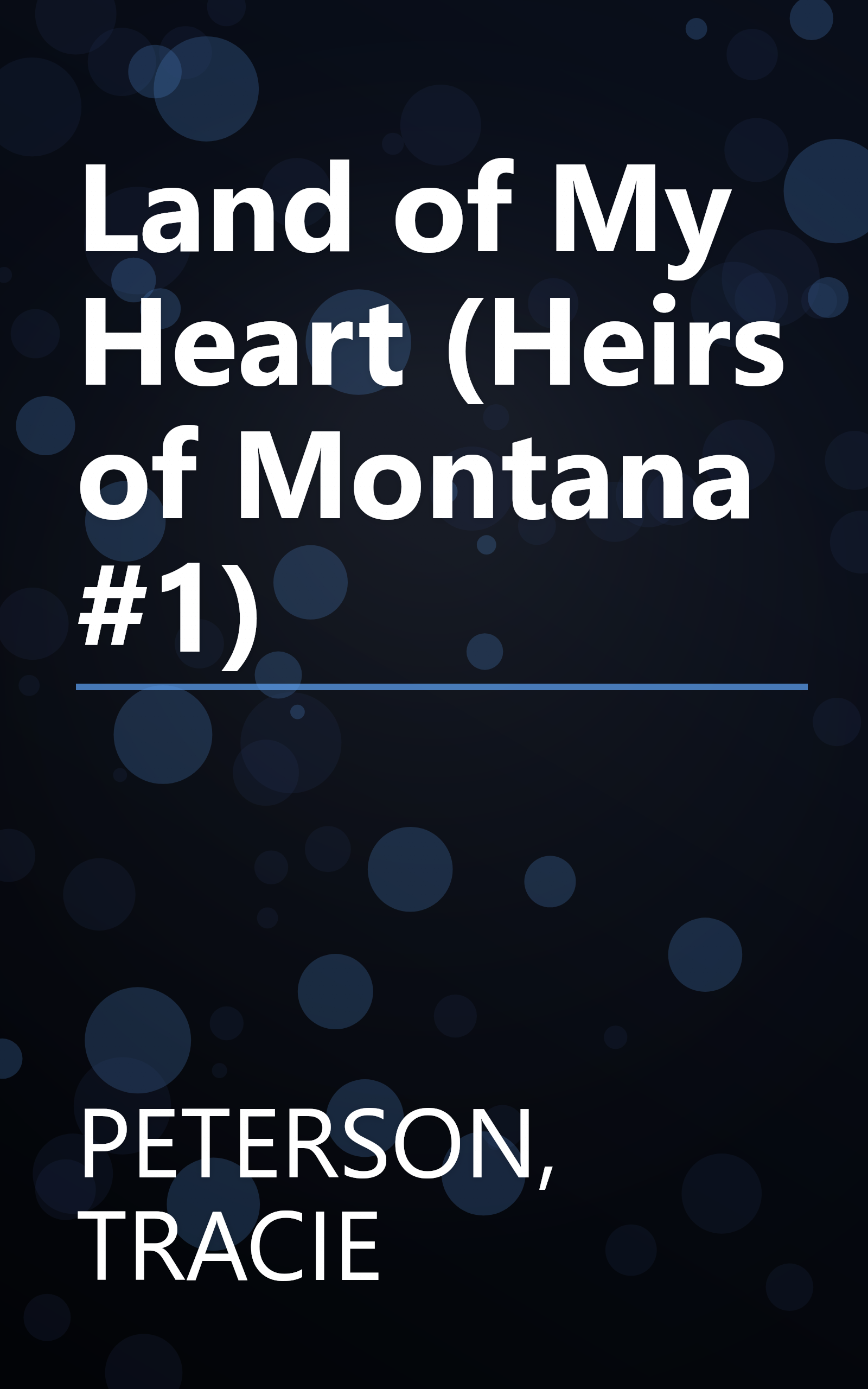 Land of My Heart (Heirs of Montana #1) book cover