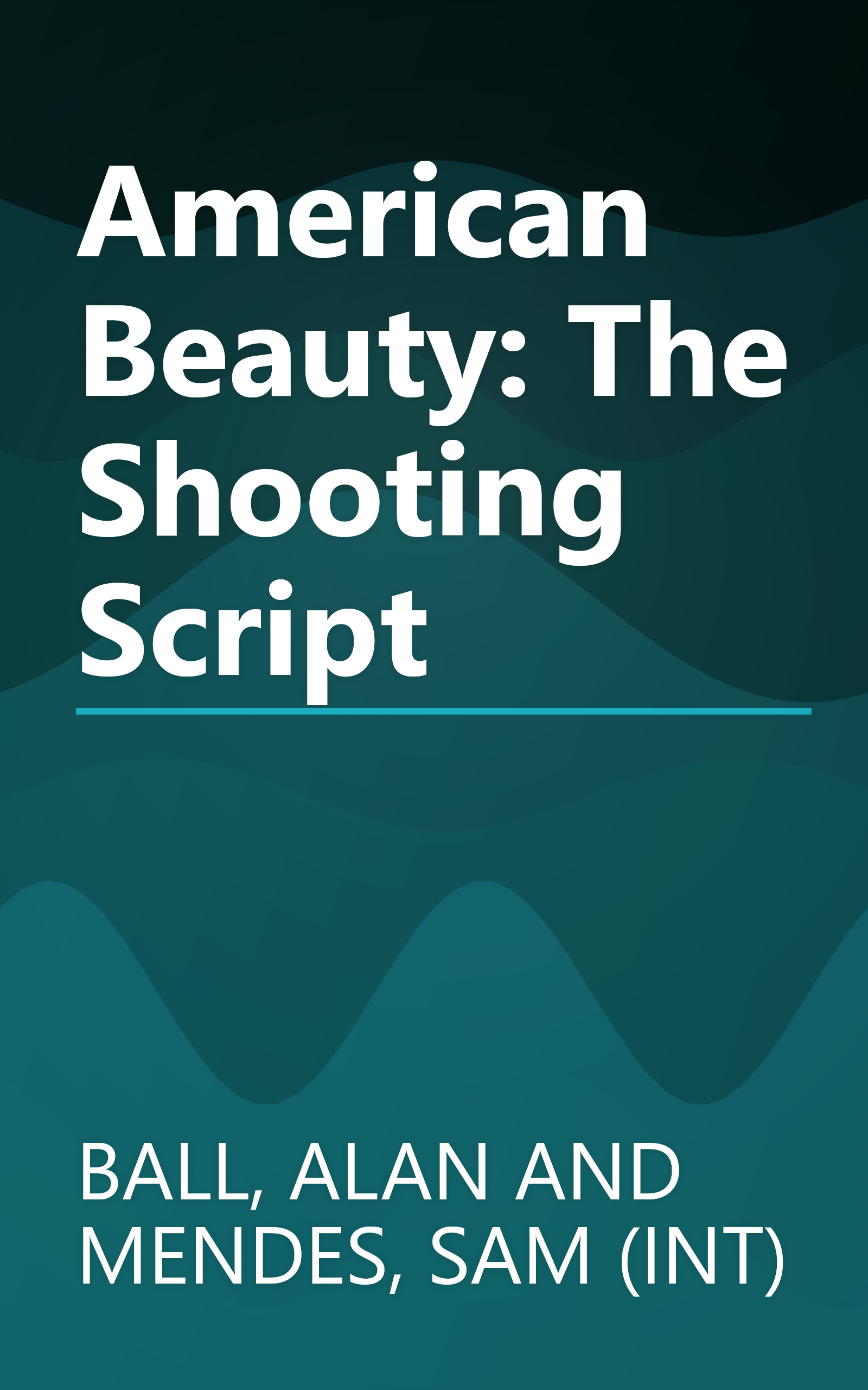 American Beauty: The Shooting Script book cover