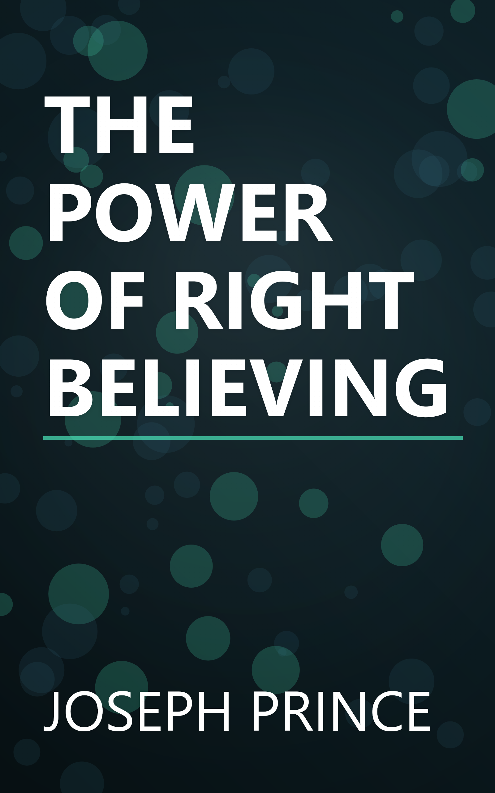 THE POWER OF RIGHT BELIEVING book cover