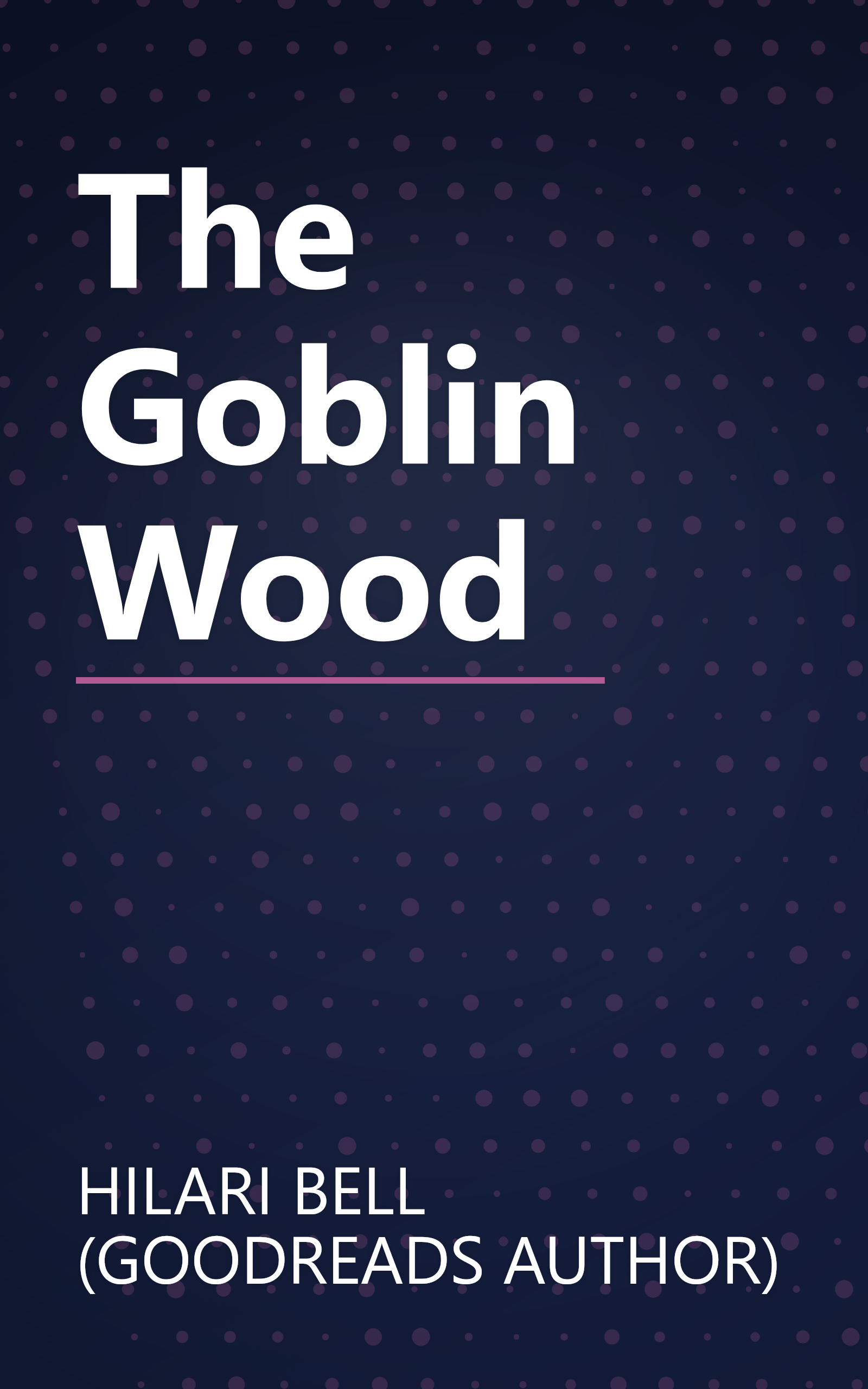 The Goblin Wood book cover