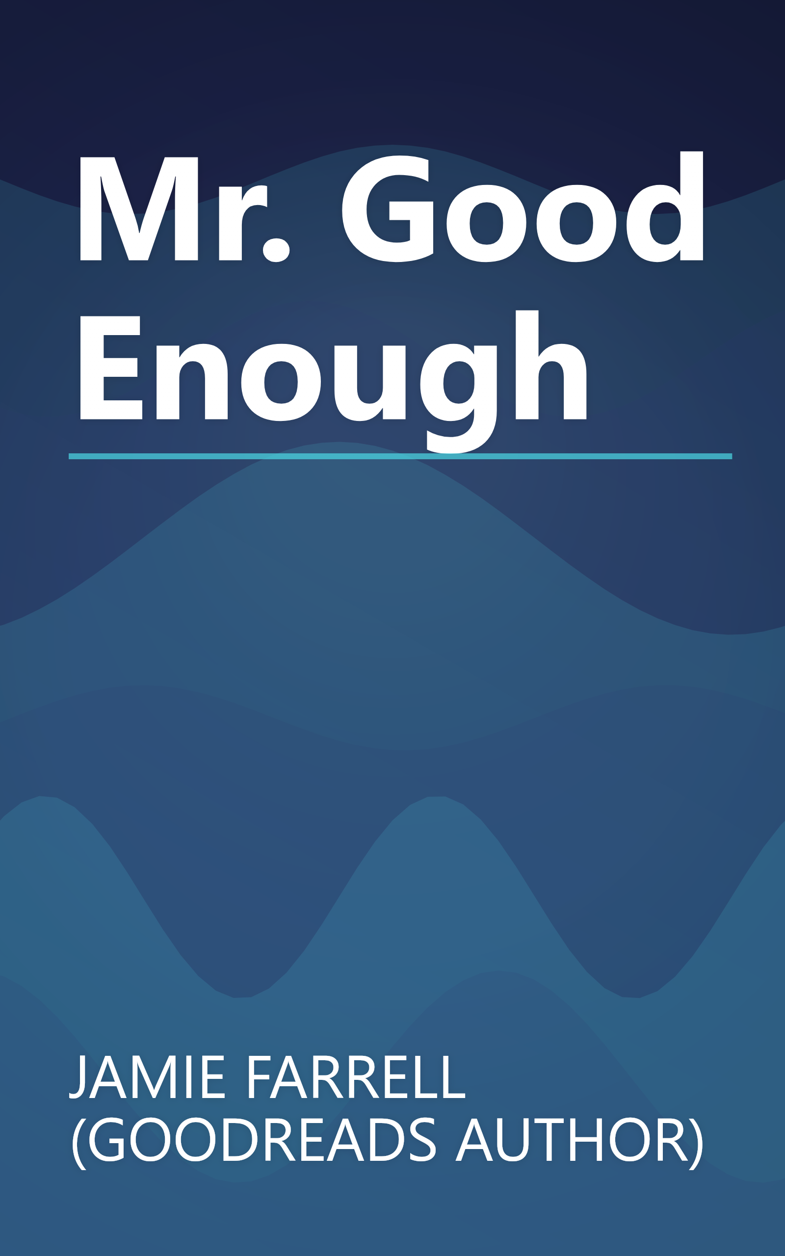 Mr. Good Enough book cover