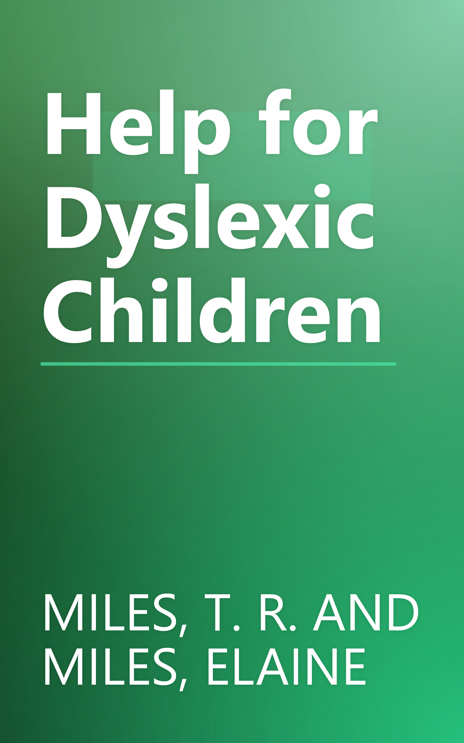 Help for Dyslexic Children book cover