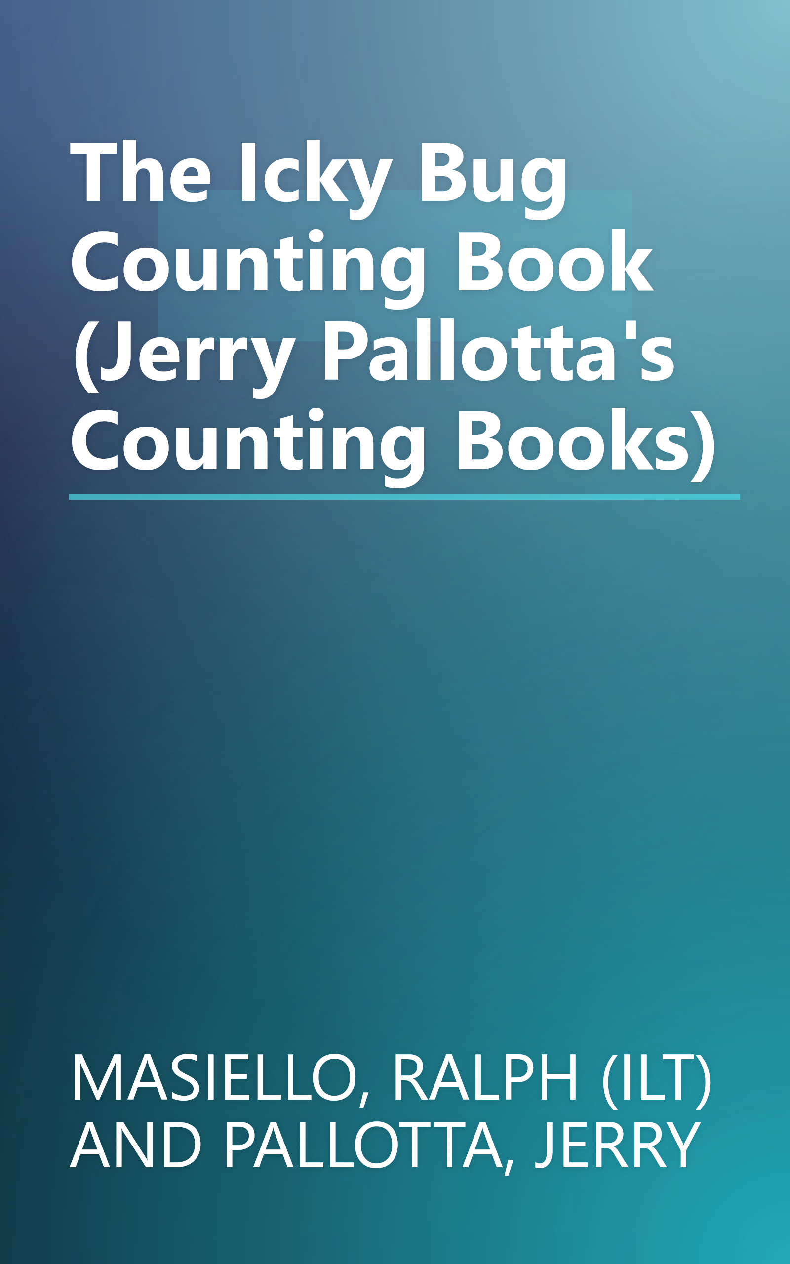 The Icky Bug Counting Book (Jerry Pallotta's Counting Books) book cover