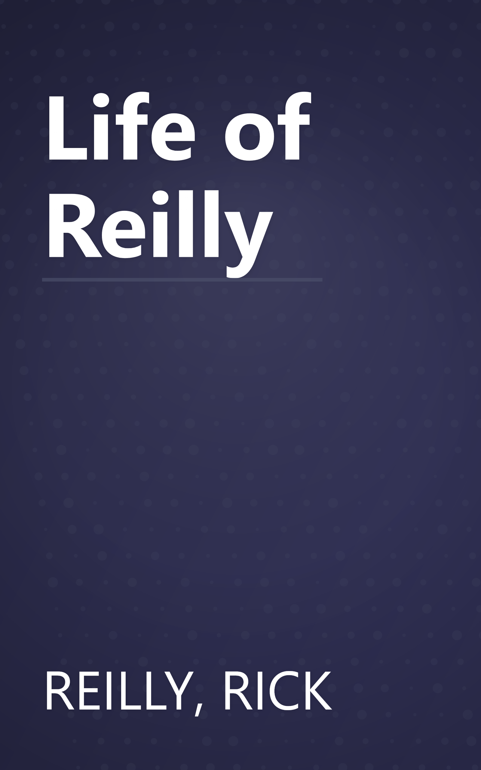 Life of Reilly book cover