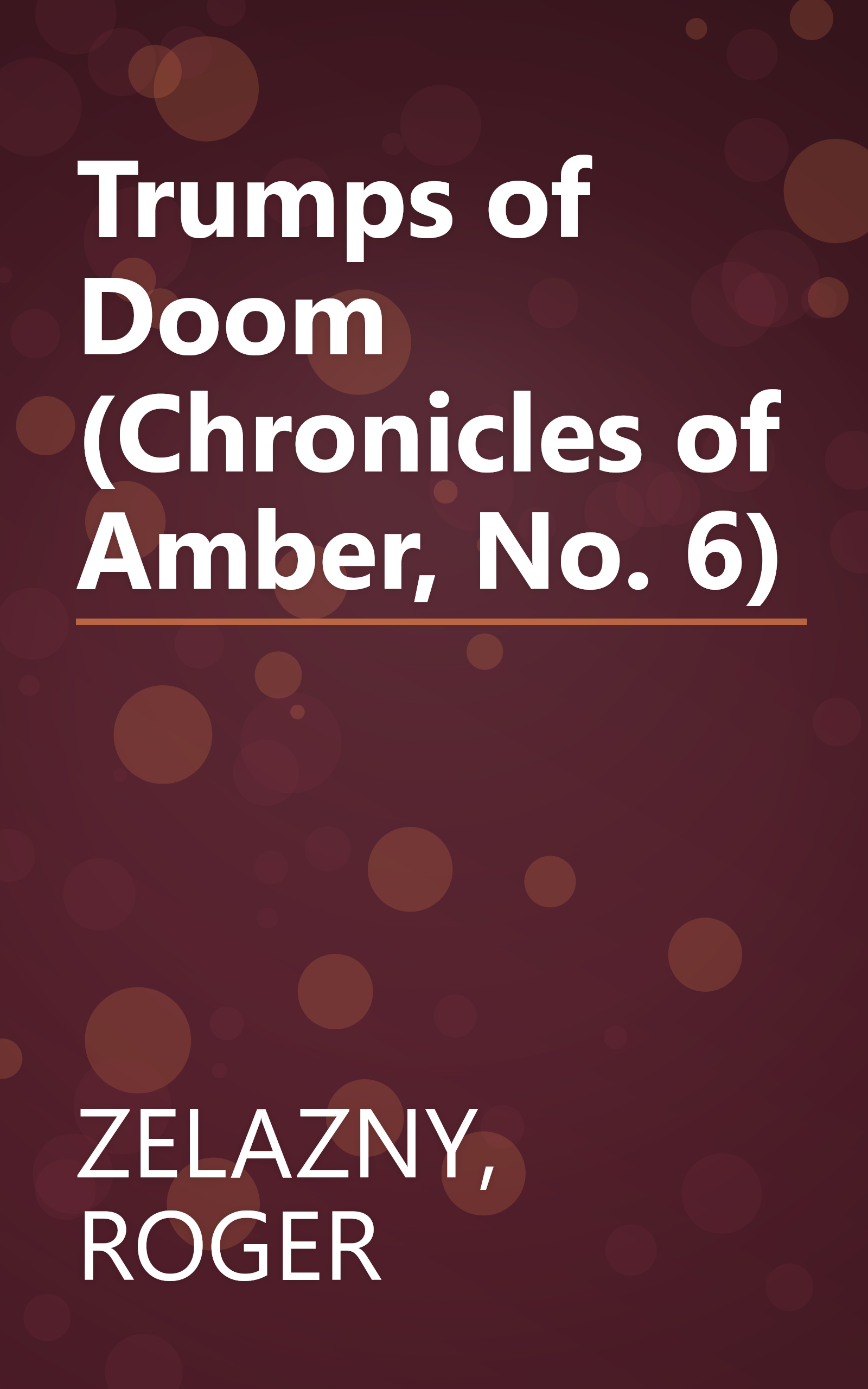 Trumps of Doom (Chronicles of Amber, No. 6) book cover