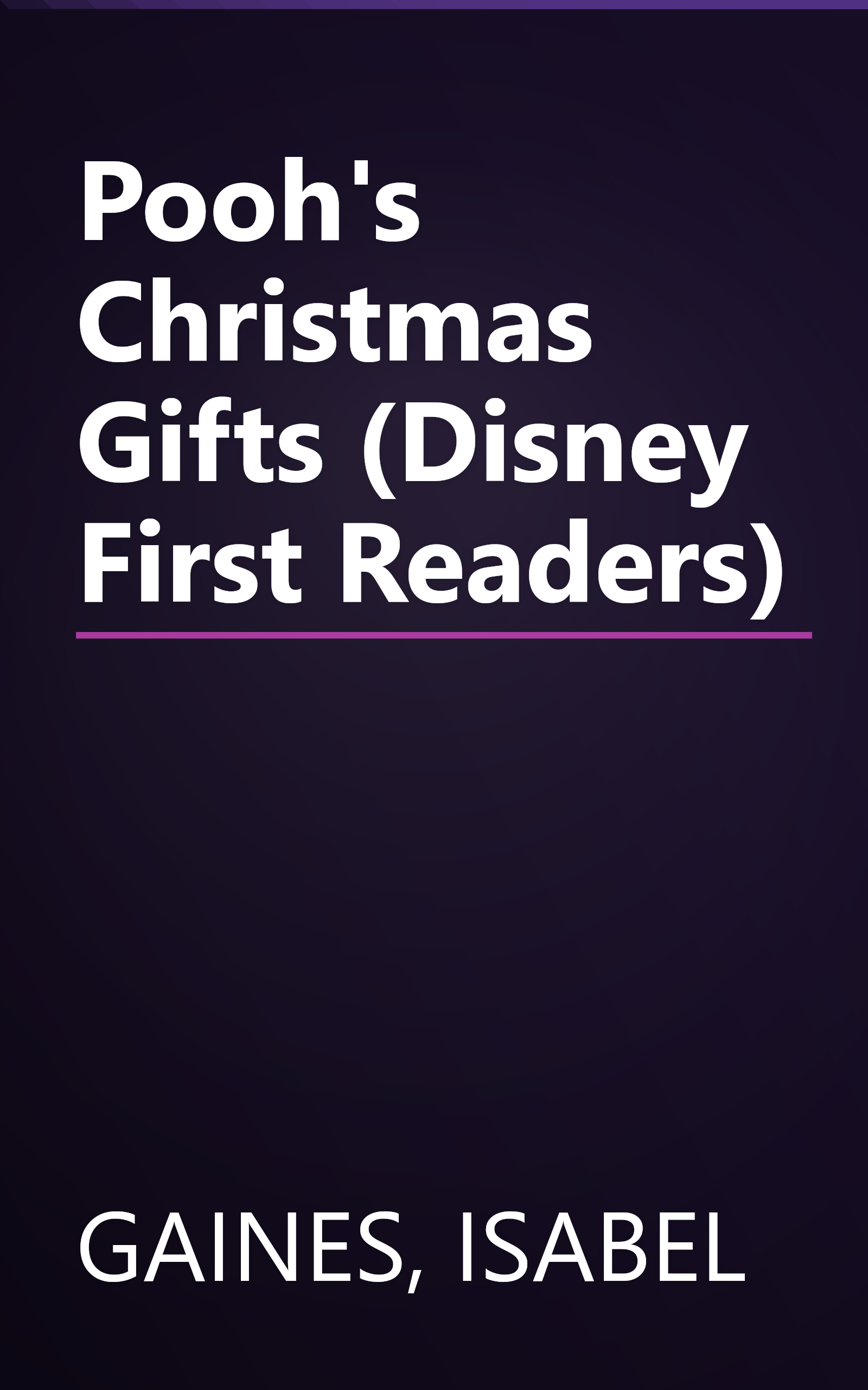 Pooh's Christmas Gifts (Disney First Readers) book cover