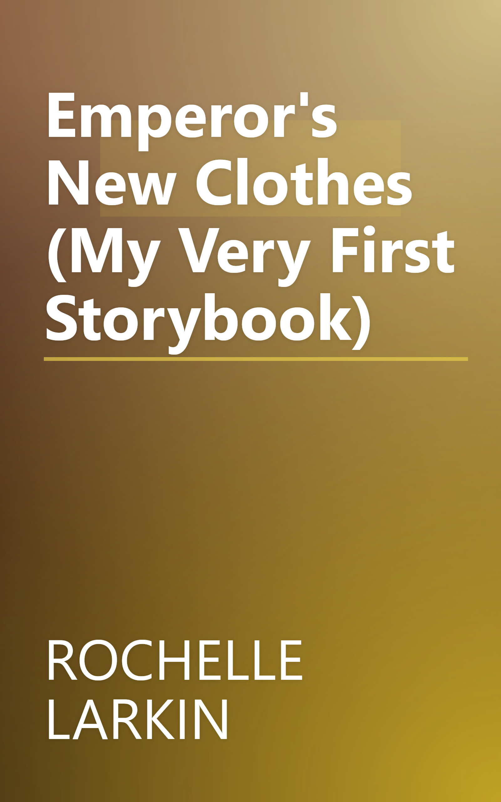 Emperor's New Clothes (My Very First Storybook) book cover