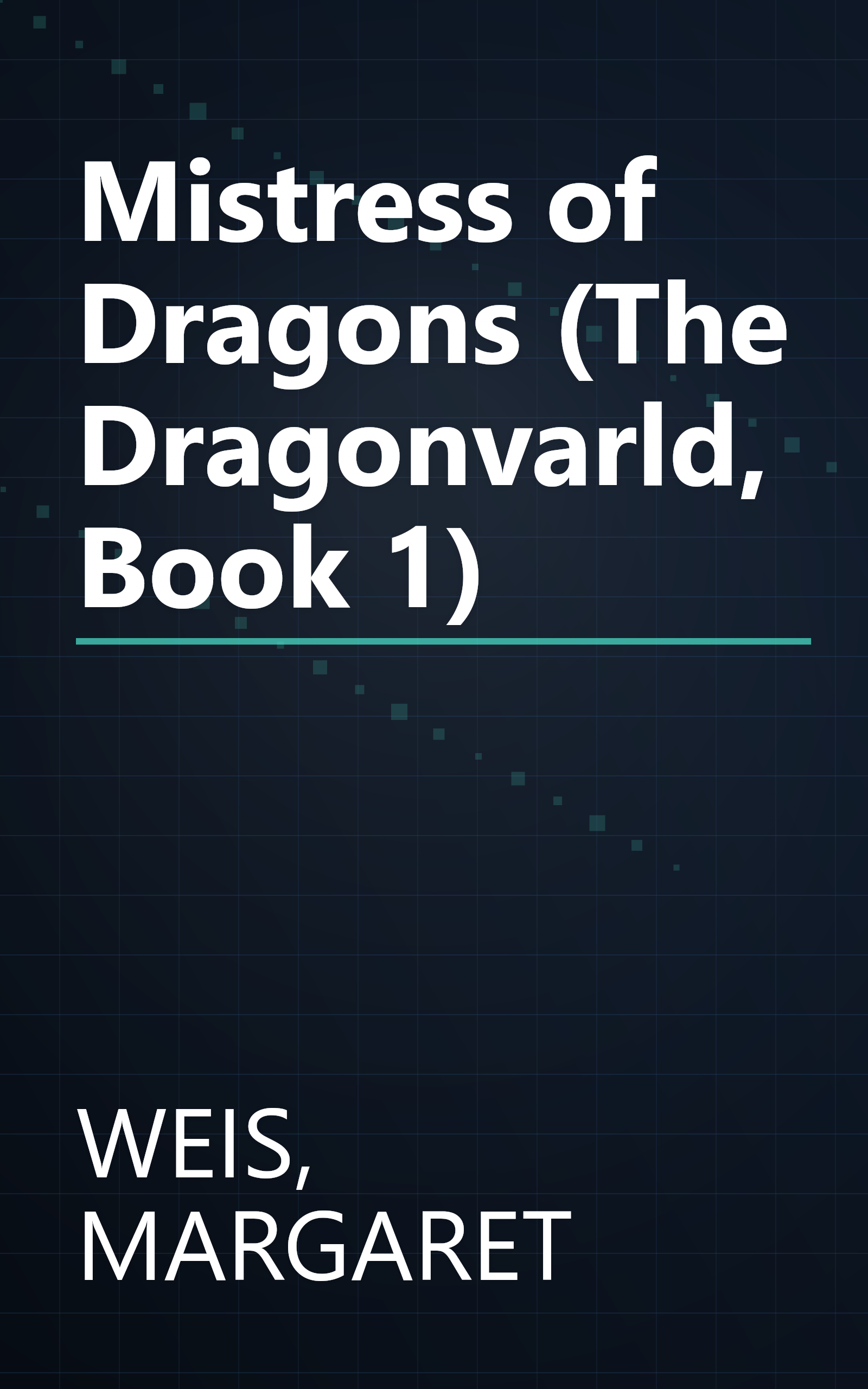 Mistress of Dragons (The Dragonvarld, Book 1) book cover