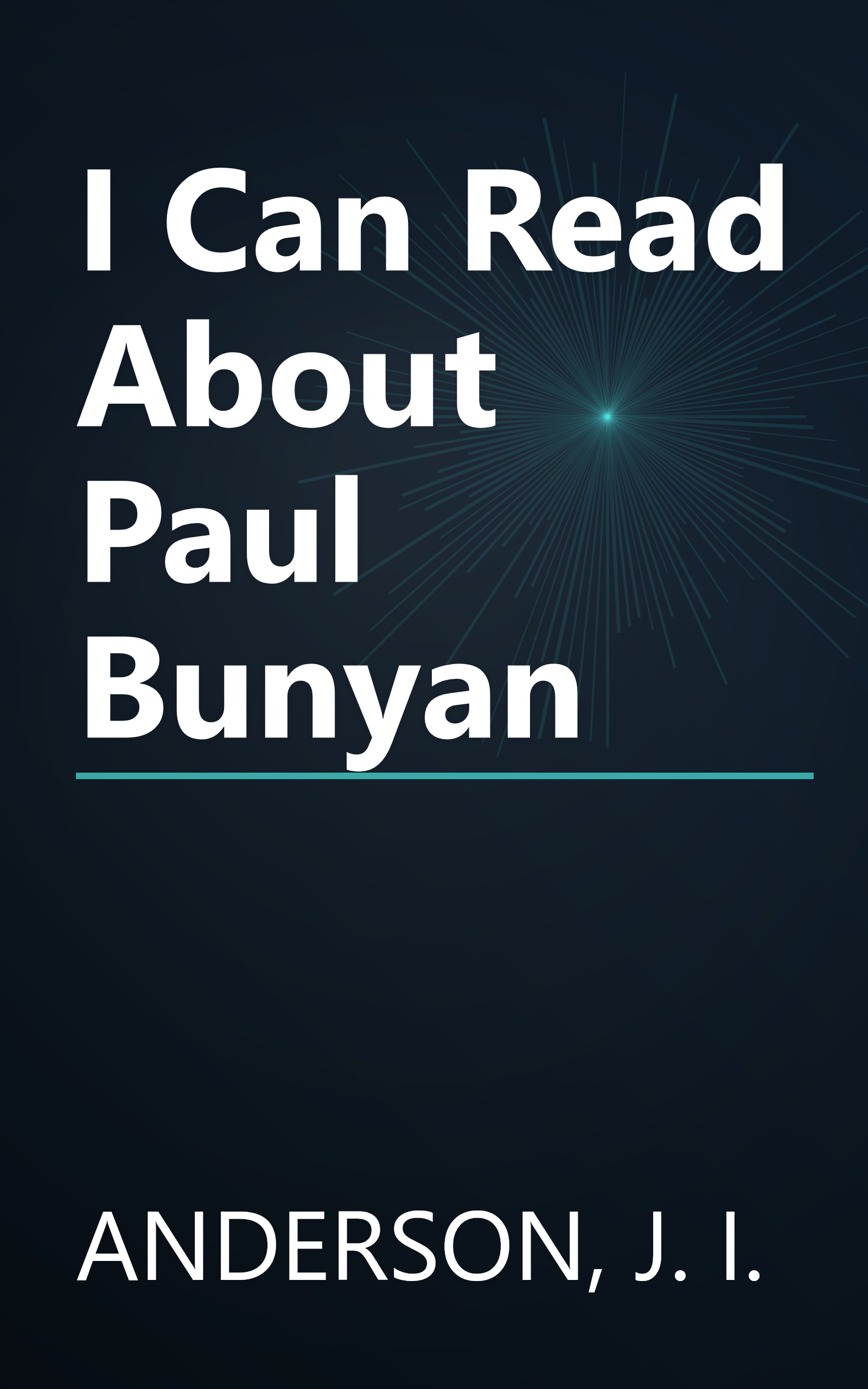 I Can Read About Paul Bunyan book cover