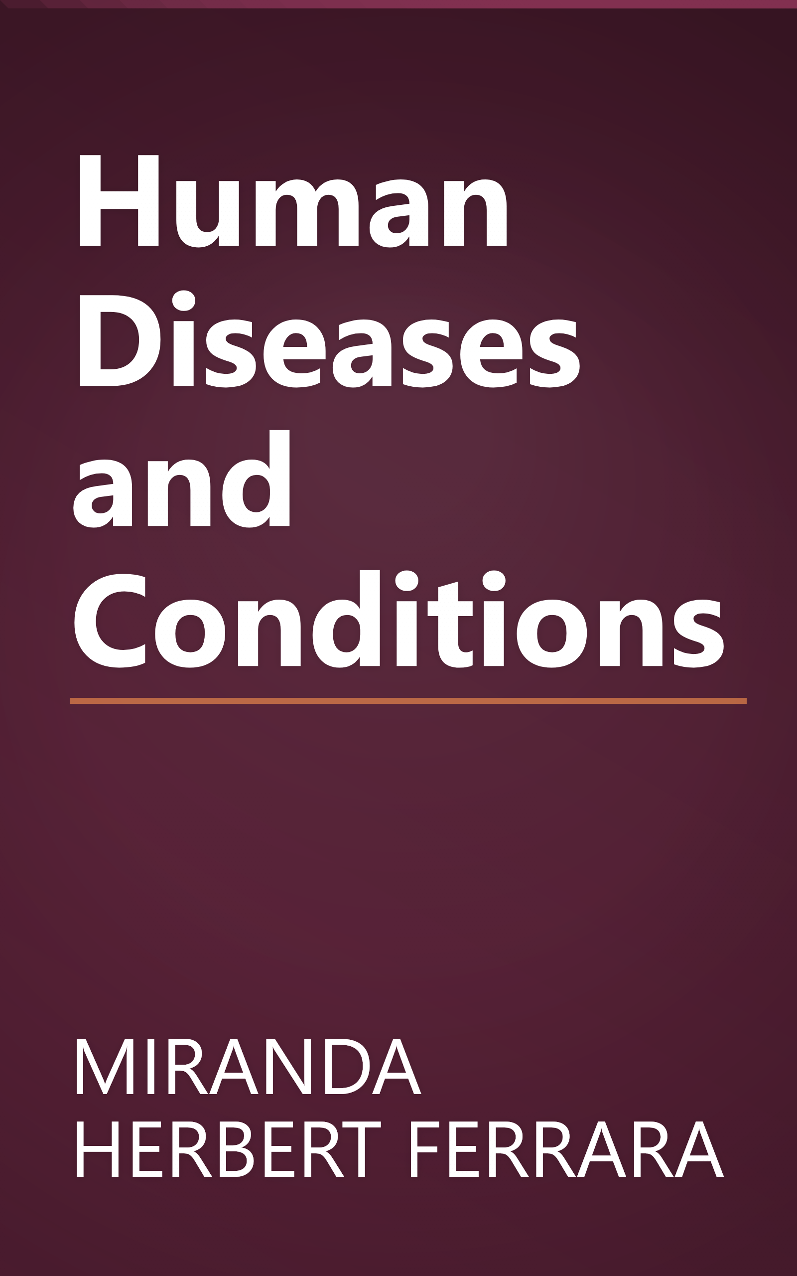 Human Diseases and Conditions book cover