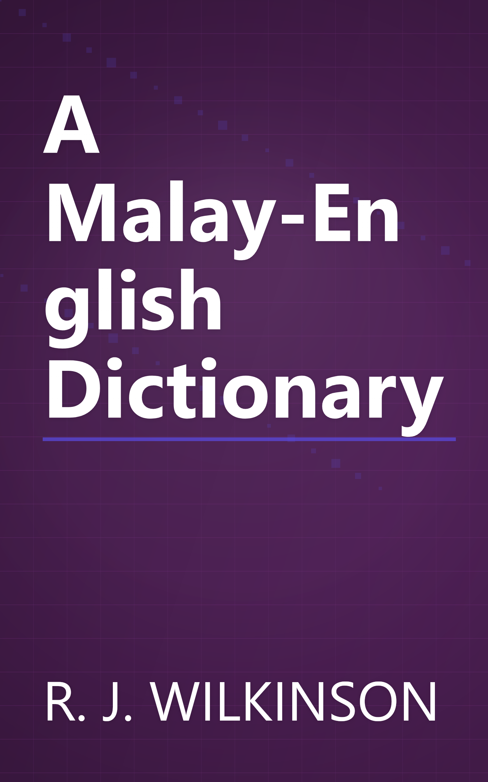 A Malay-English Dictionary book cover