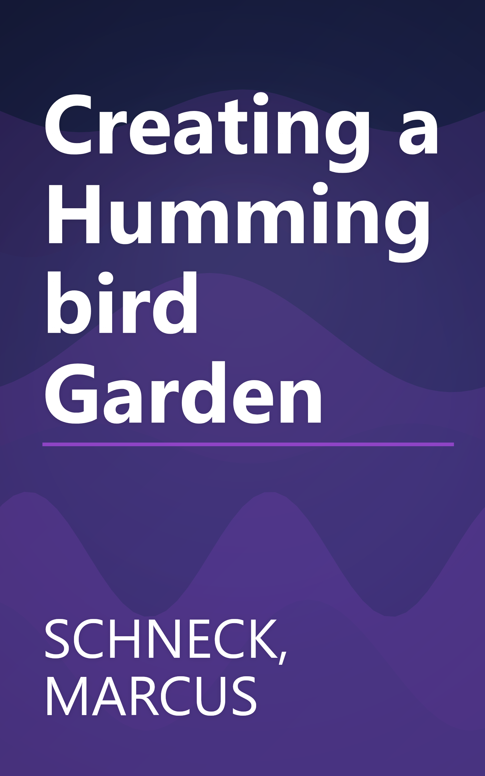 Creating a Hummingbird Garden book cover