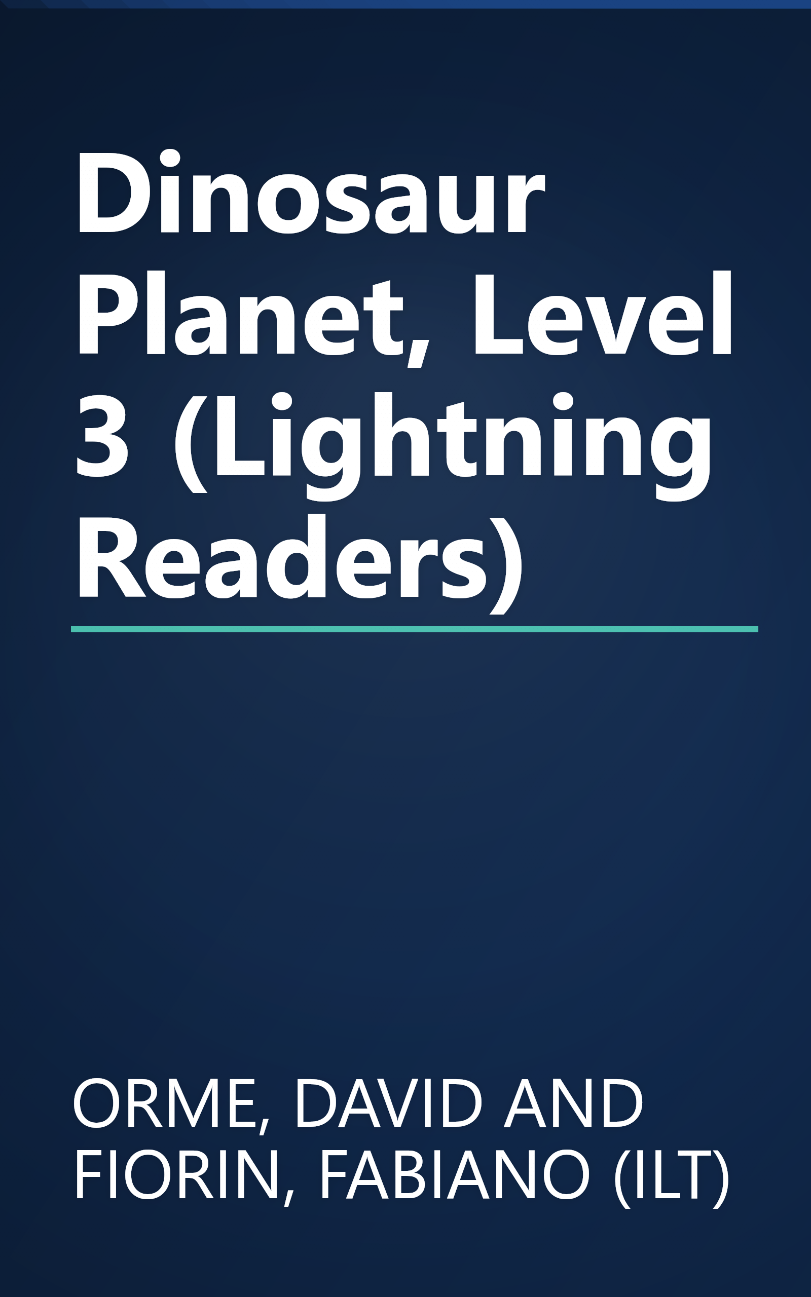 Dinosaur Planet, Level 3 (Lightning Readers) book cover