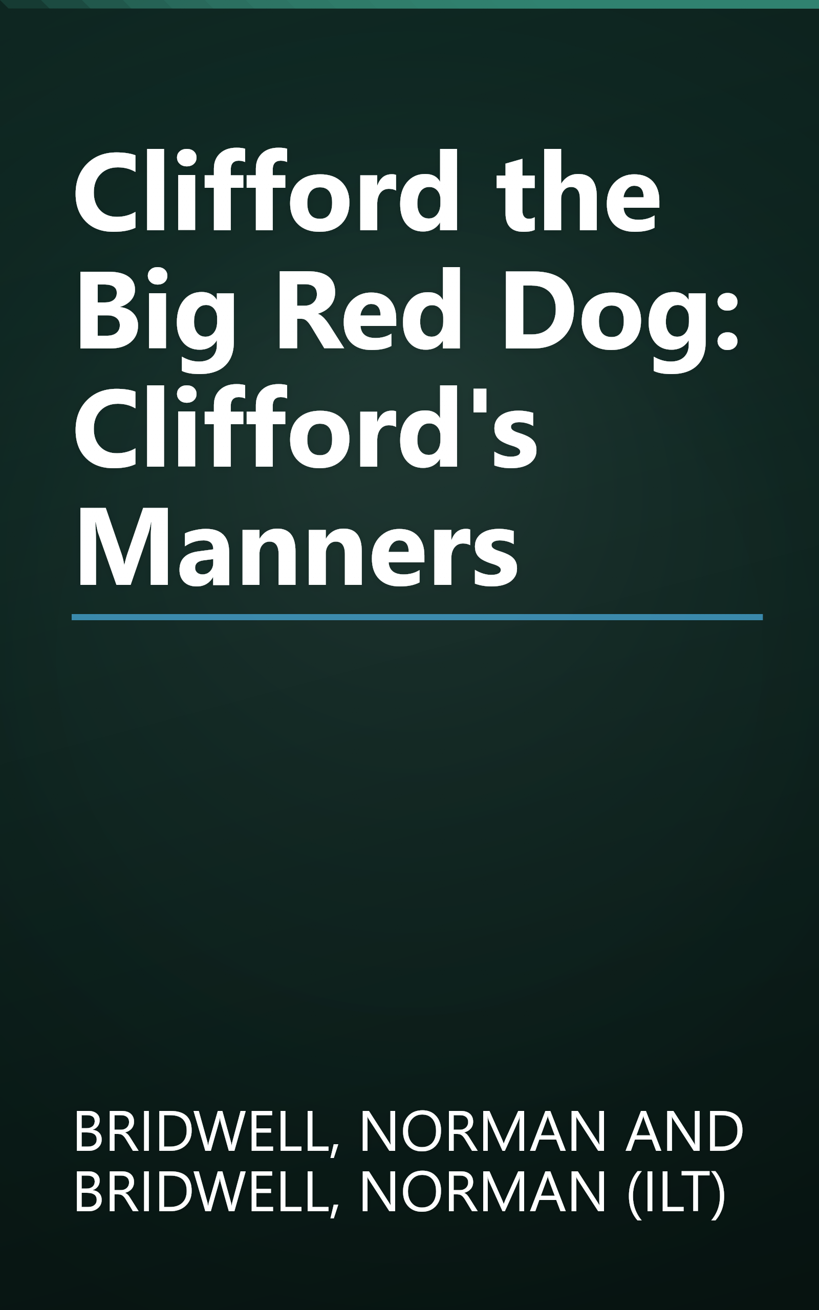 Clifford the Big Red Dog: Clifford's Manners book cover