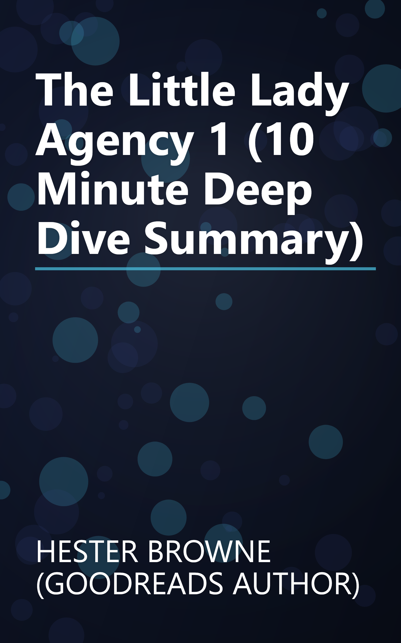 The Little Lady Agency 1 (10 Minute   Deep Dive Summary) book cover