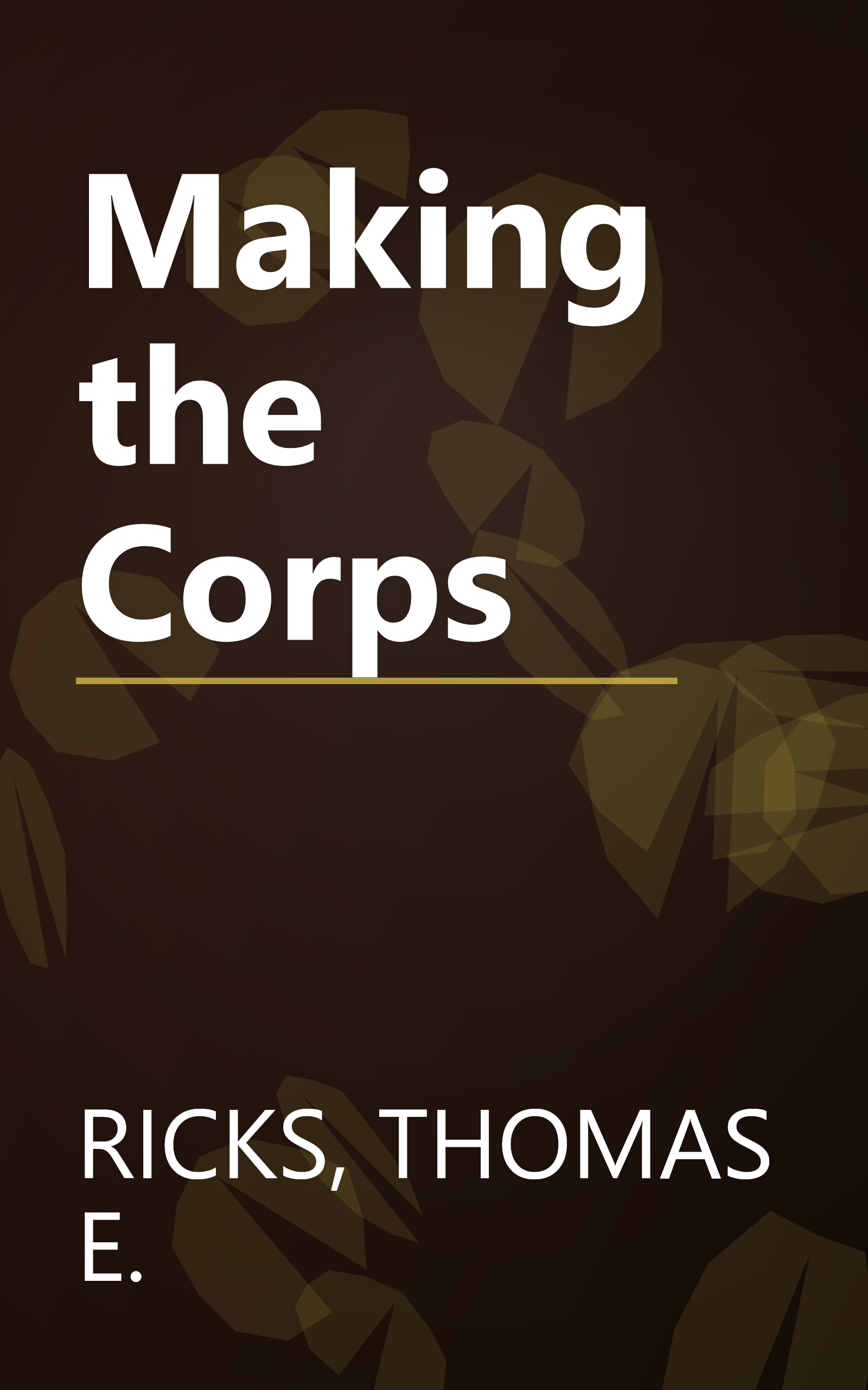 Making the Corps book cover