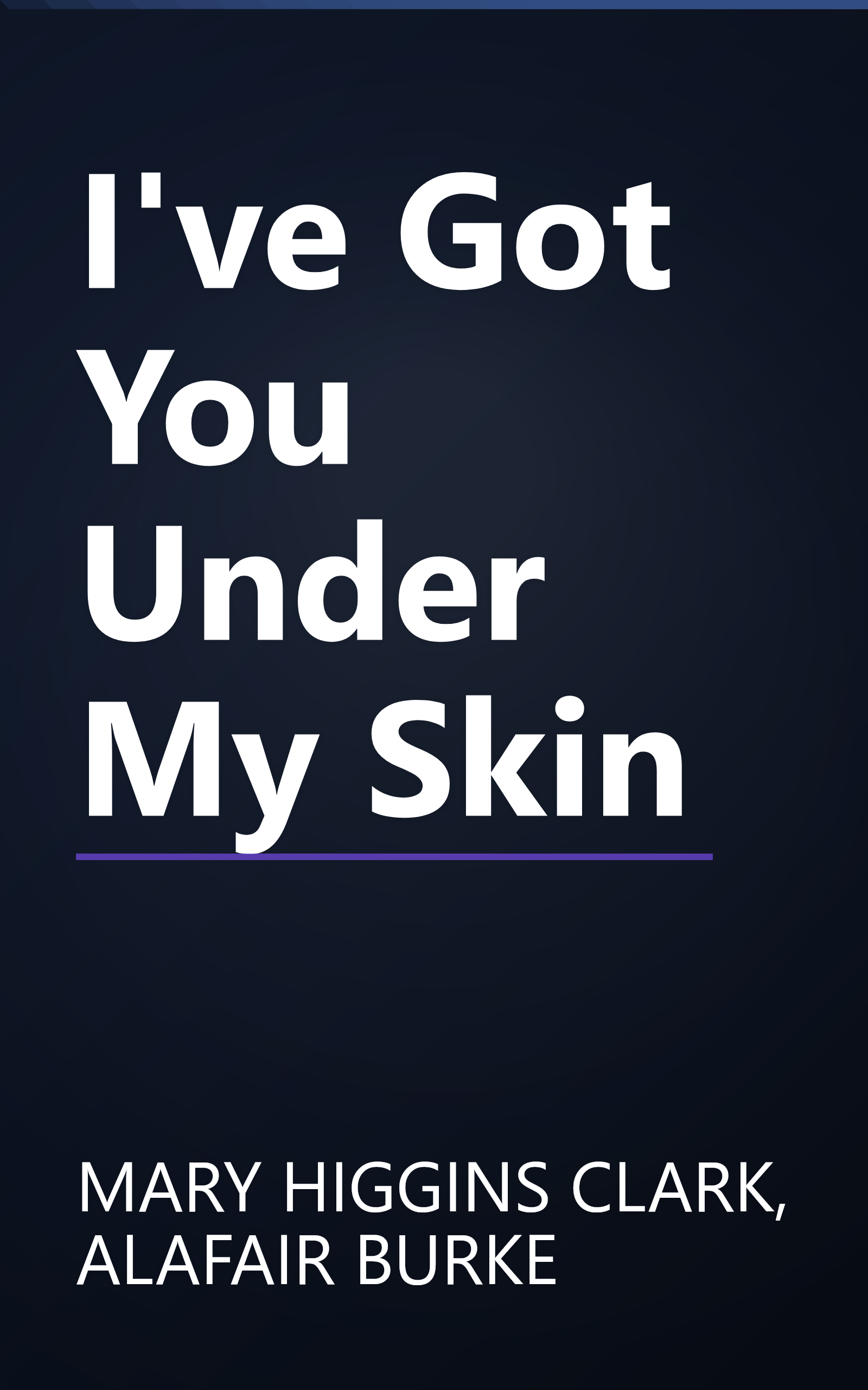 I've Got You Under My Skin book cover
