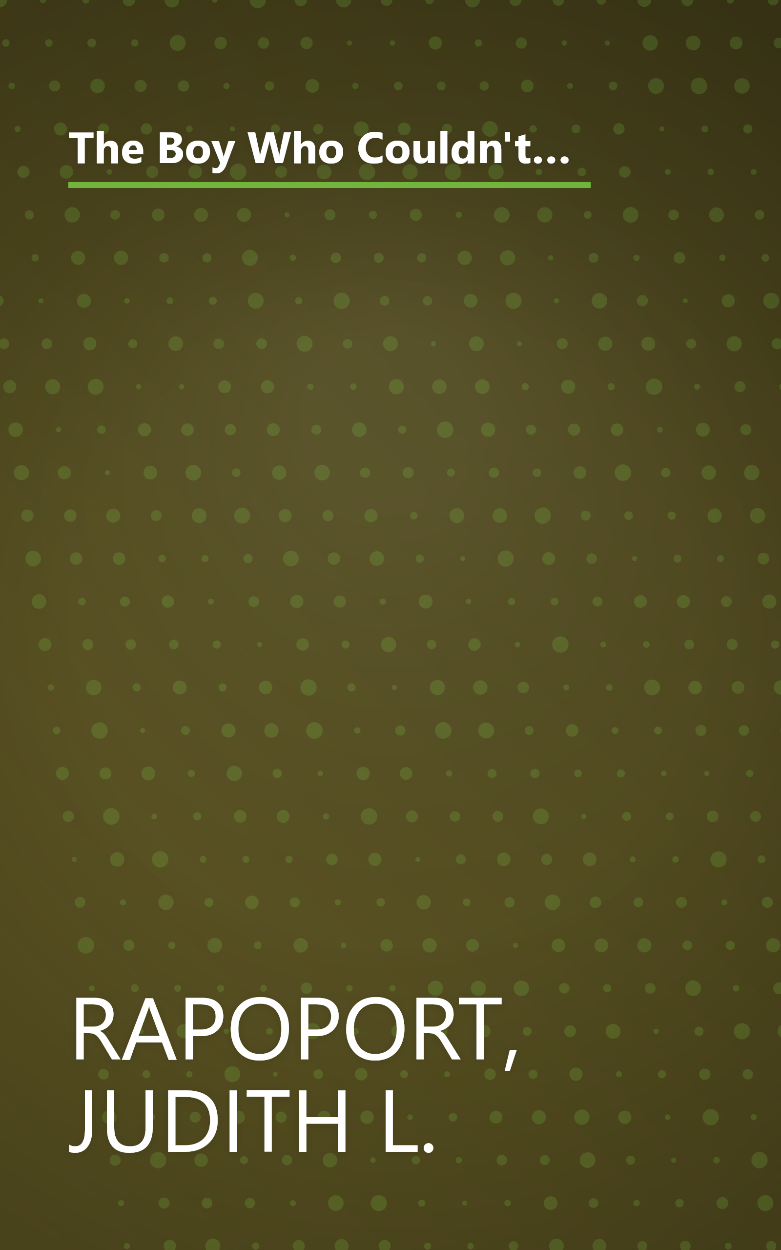 The Boy Who Couldn't Stop Washing: The Experience and Treatment of Obsessive-Compulsive Disorder book cover