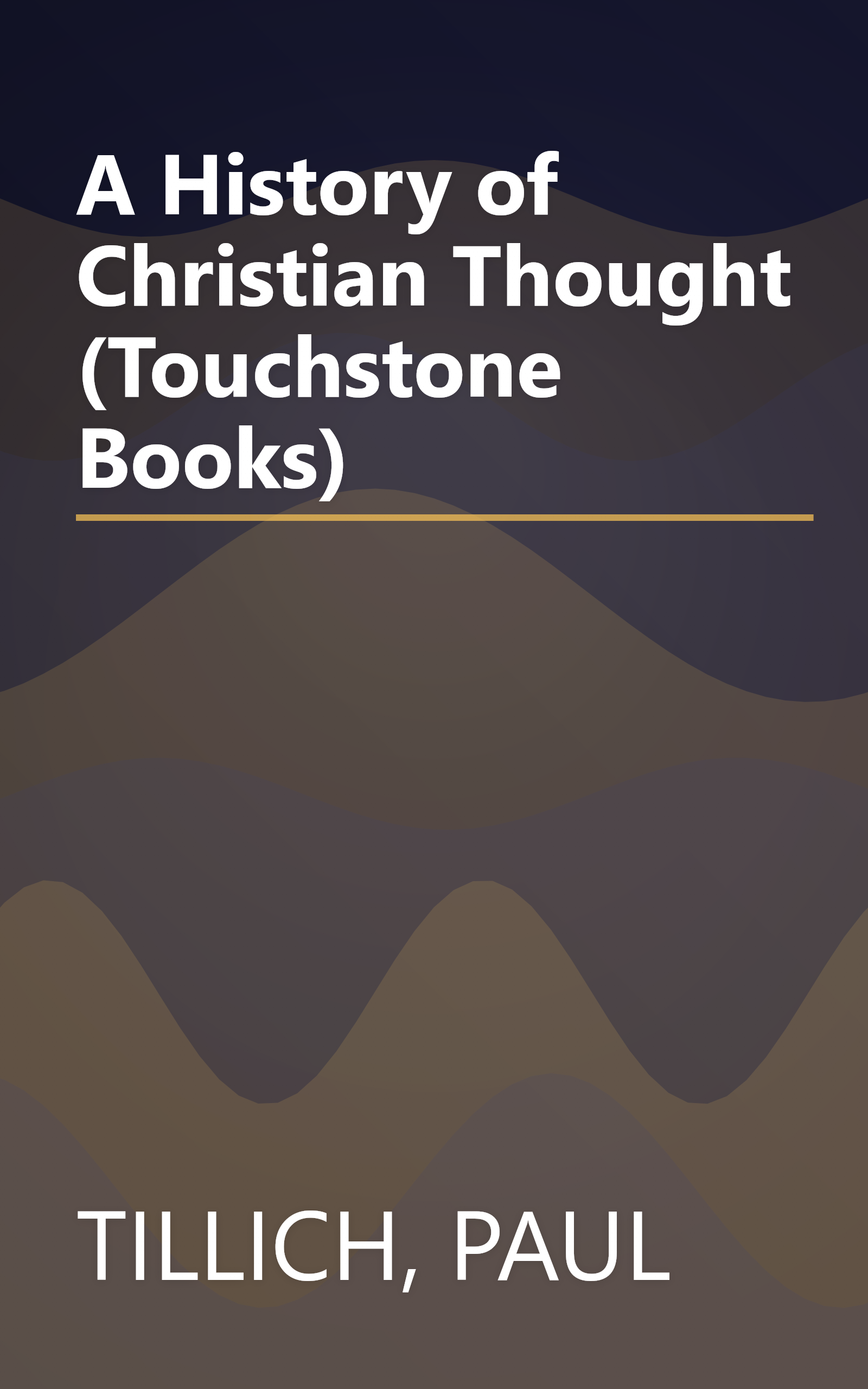 A History of Christian Thought (Touchstone Books) book cover
