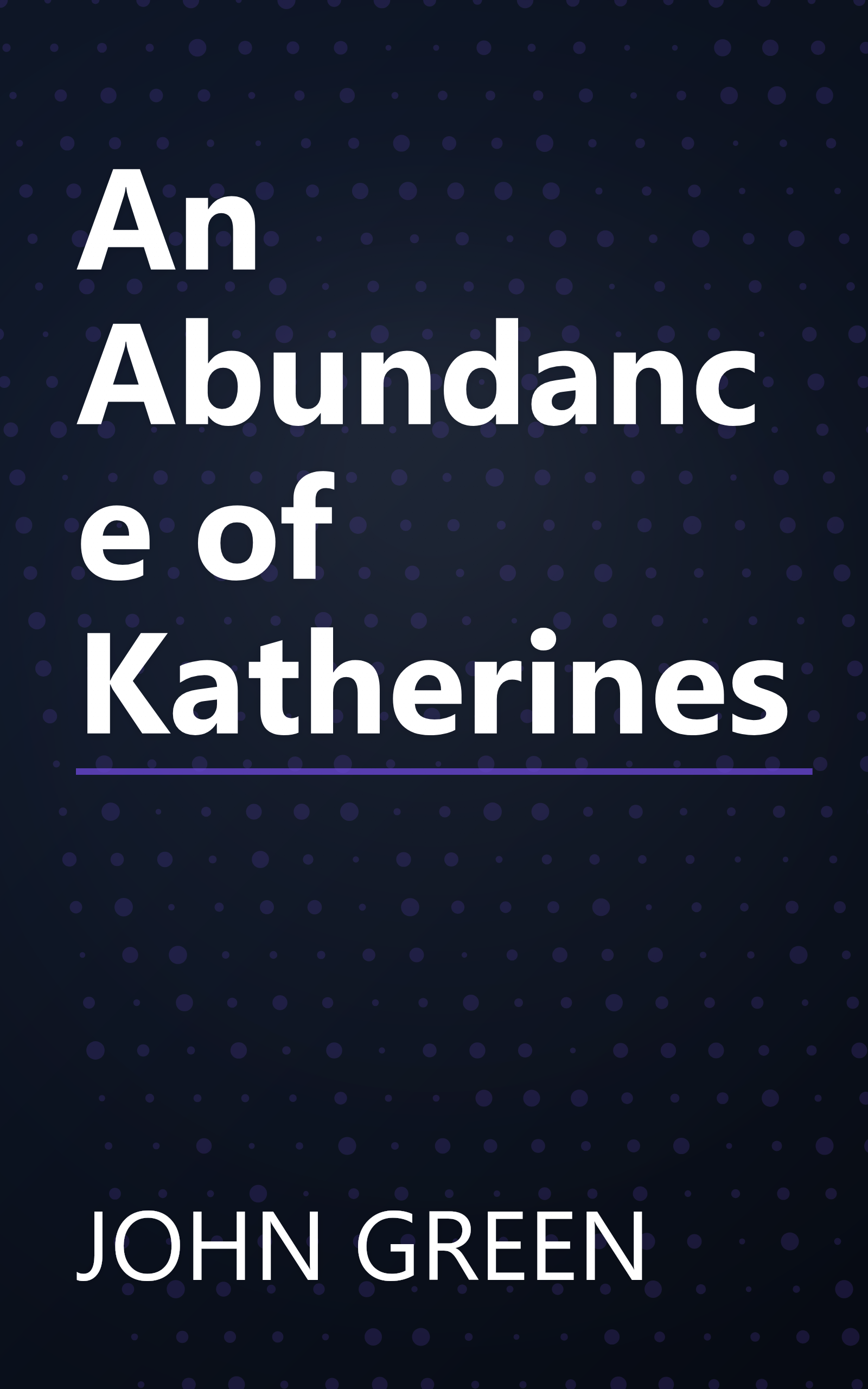 An Abundance of Katherines book cover