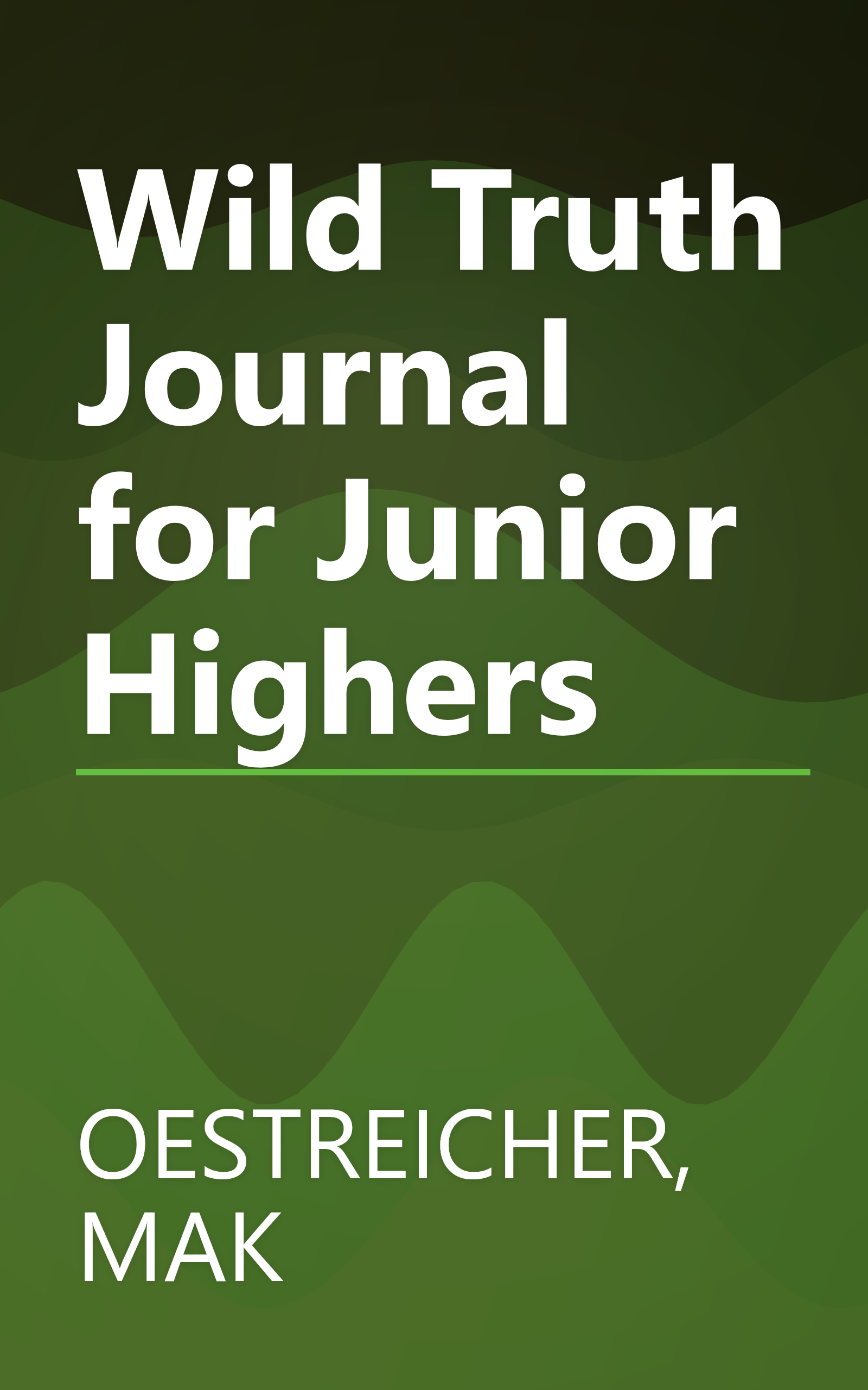 Wild Truth Journal for Junior Highers book cover