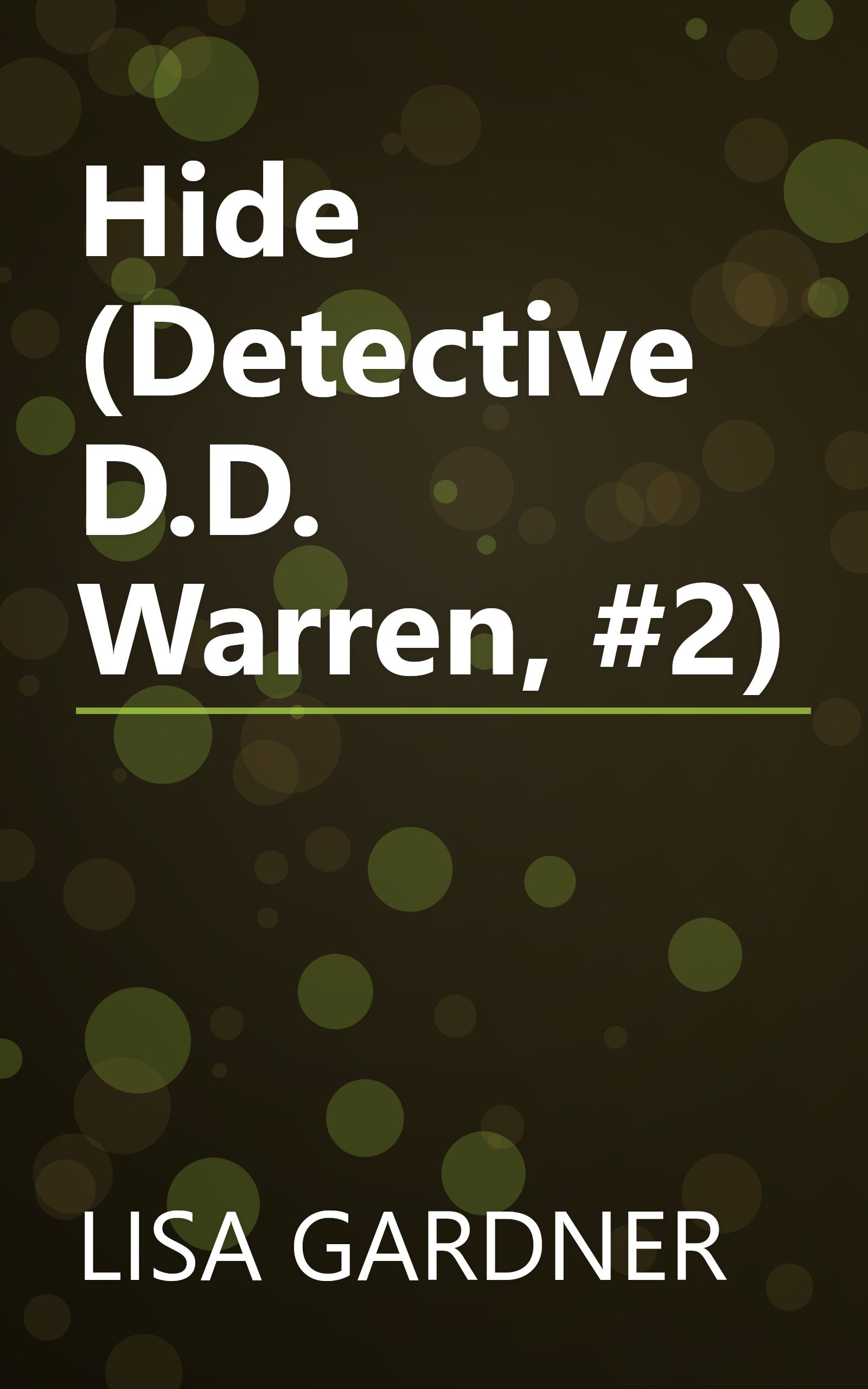 Hide (Detective D.D. Warren, #2) book cover