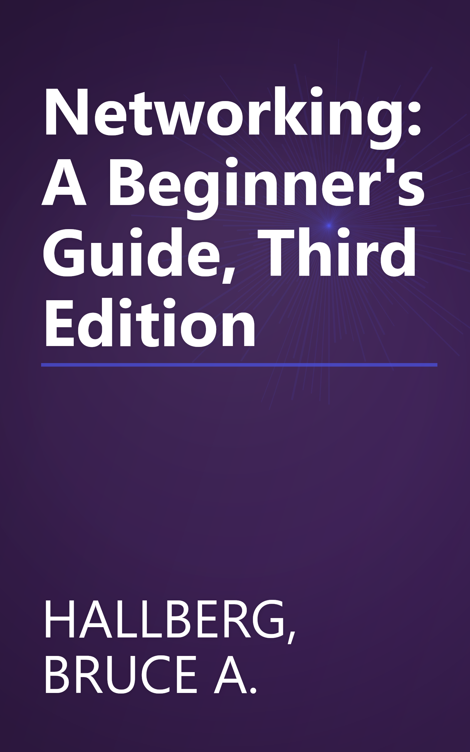 Networking: A Beginner's Guide, Third Edition book cover