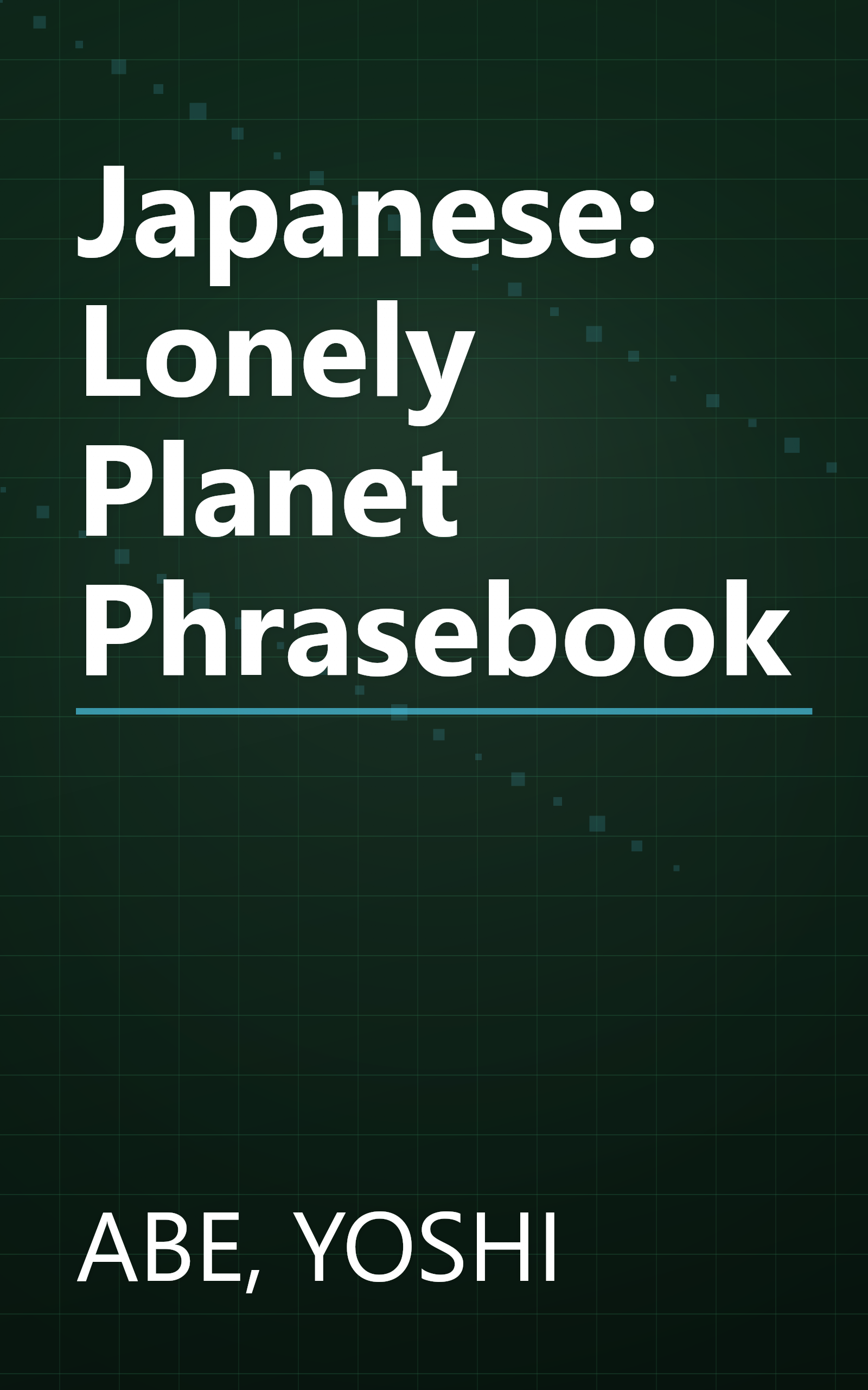 Japanese: Lonely Planet Phrasebook book cover