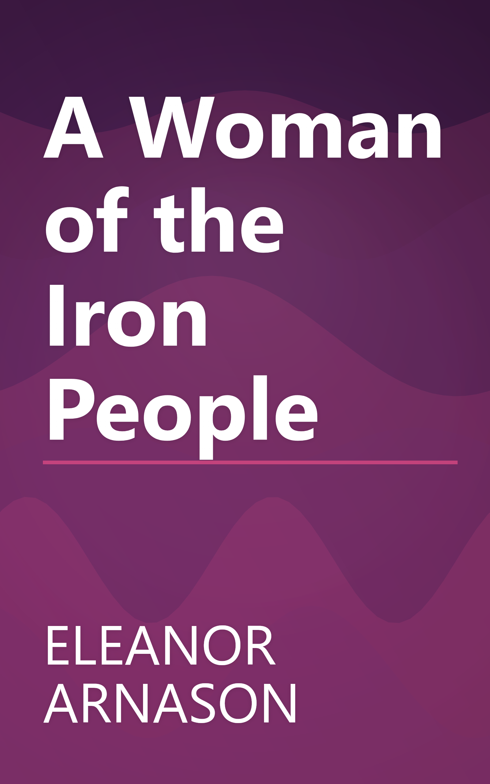 A Woman of the Iron People book cover