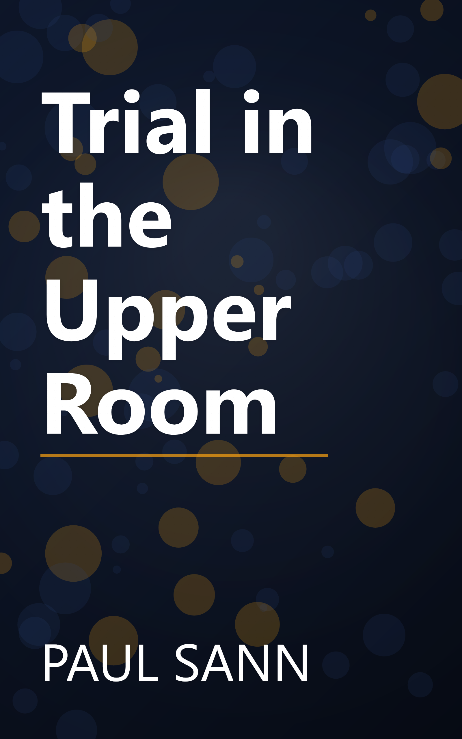 Trial in the Upper Room book cover