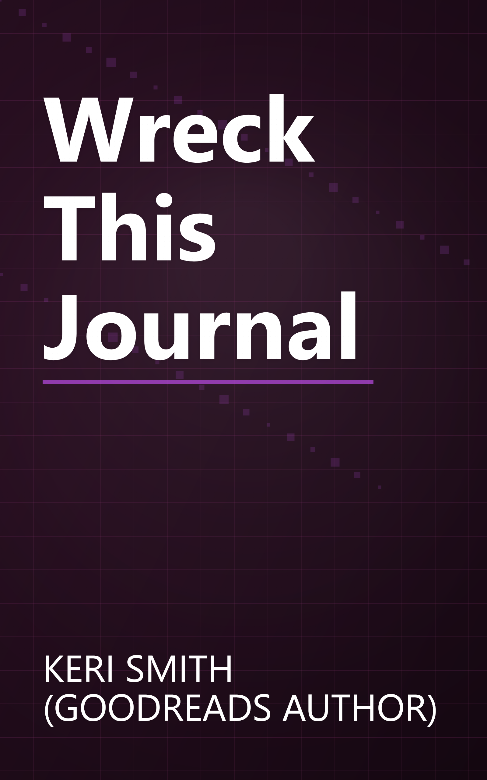 Wreck This Journal book cover