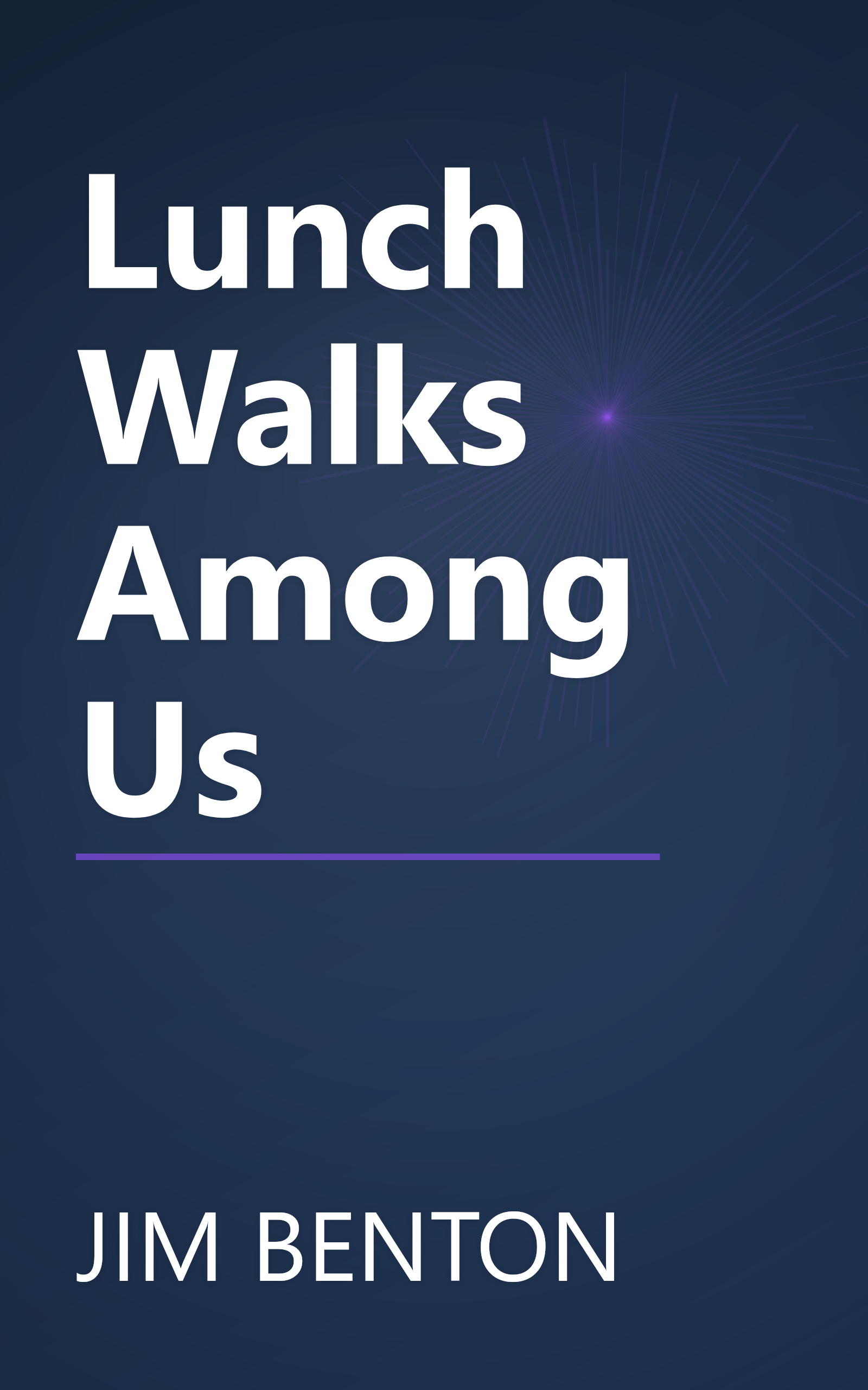 Lunch Walks Among Us book cover