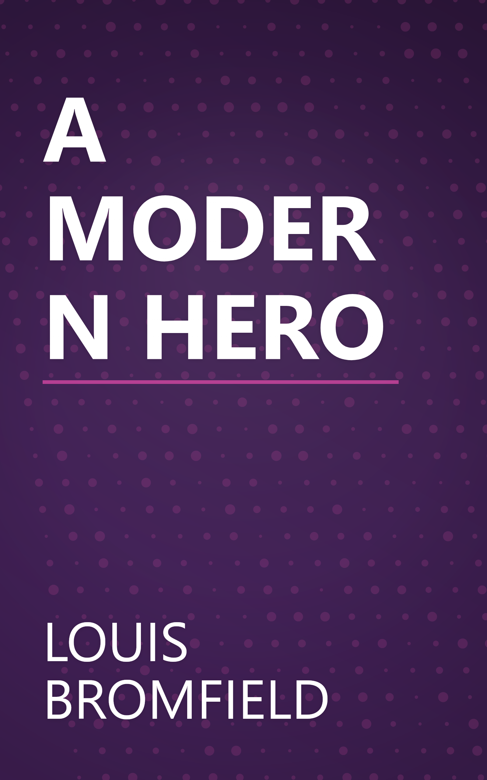 A MODERN HERO book cover